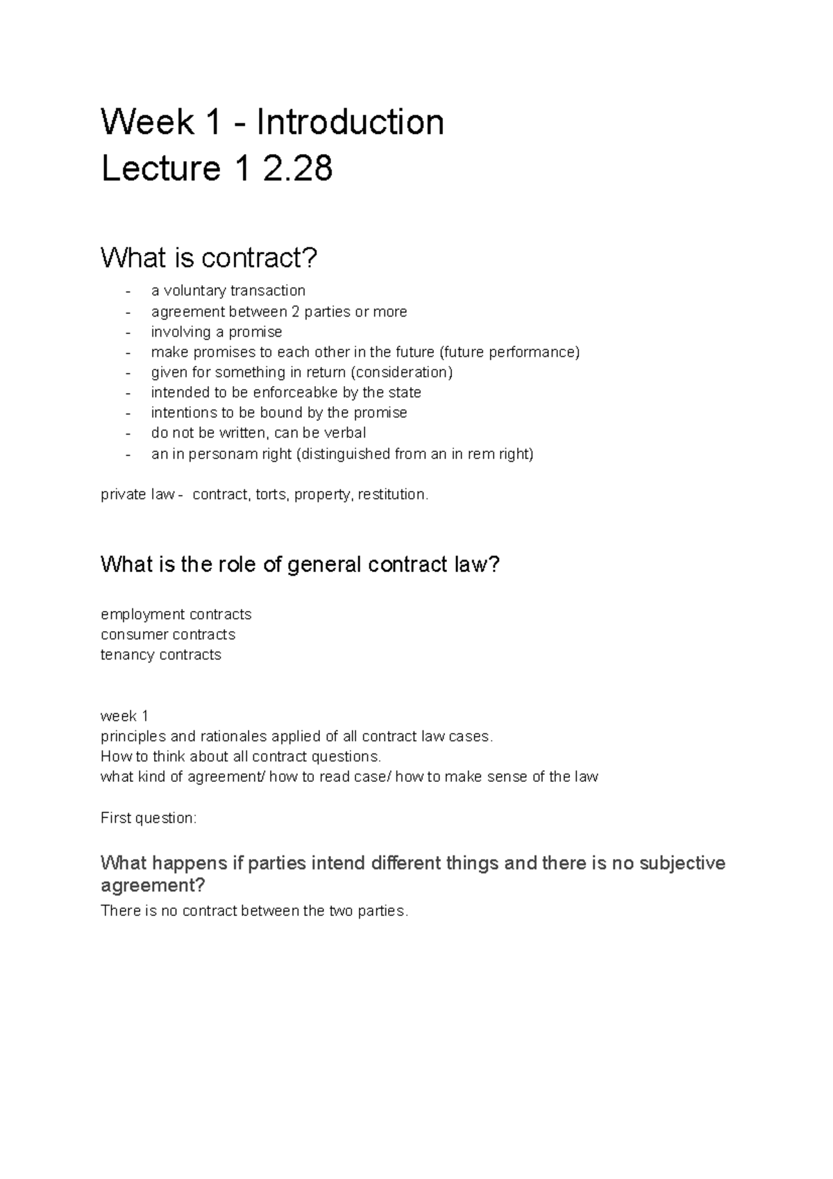 Law241 - class note - Week 1 - Introduction Lecture 1 2. What is contract? a voluntary ...