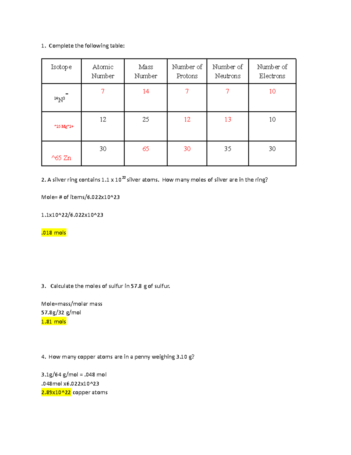 Week Two HW chem - Homework from week 2 - Complete the following table: Isotope Atomic Number ...