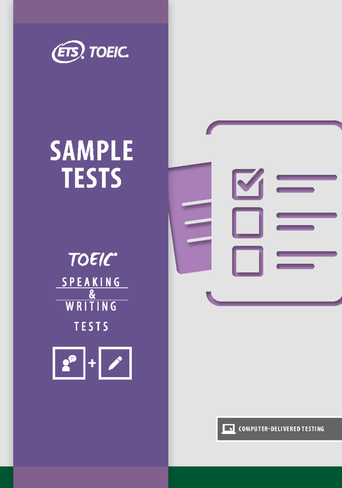 Speaking writing sample tests - COMPUTER-DELIVERED TESTING SAMPLE TESTS ...