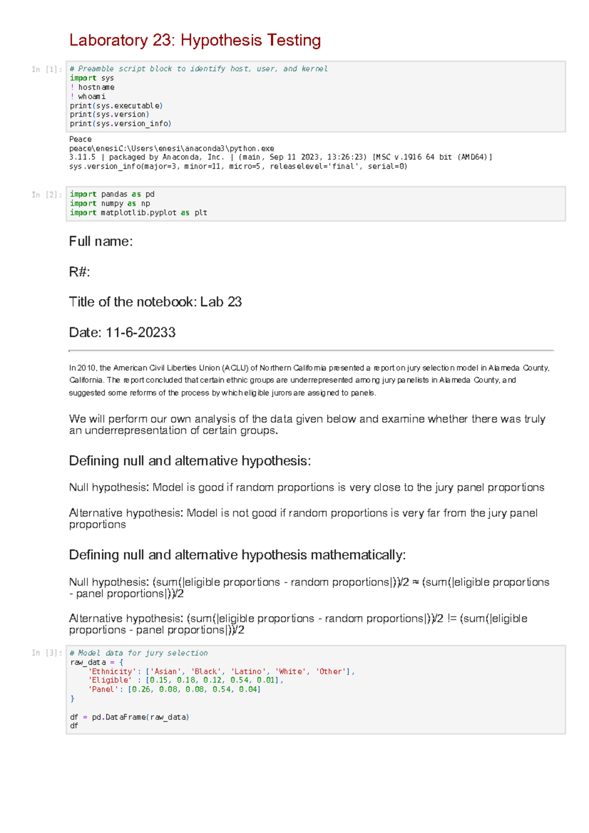 Lab23 - Lab 23 - Laboratory 23: Hypothesis Testing Peace peace\enesiC ...