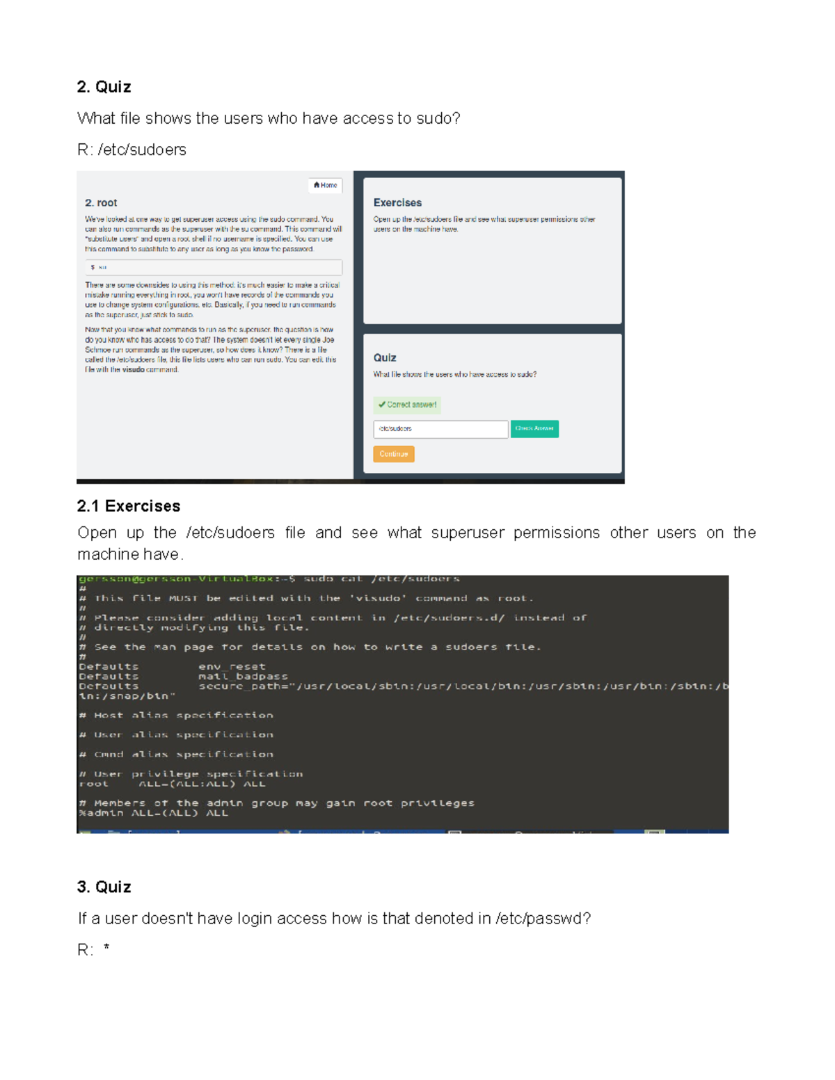 Linux Quiz - quiz de comado de sistemas unix - 2. Quiz What file shows the users who have access ...