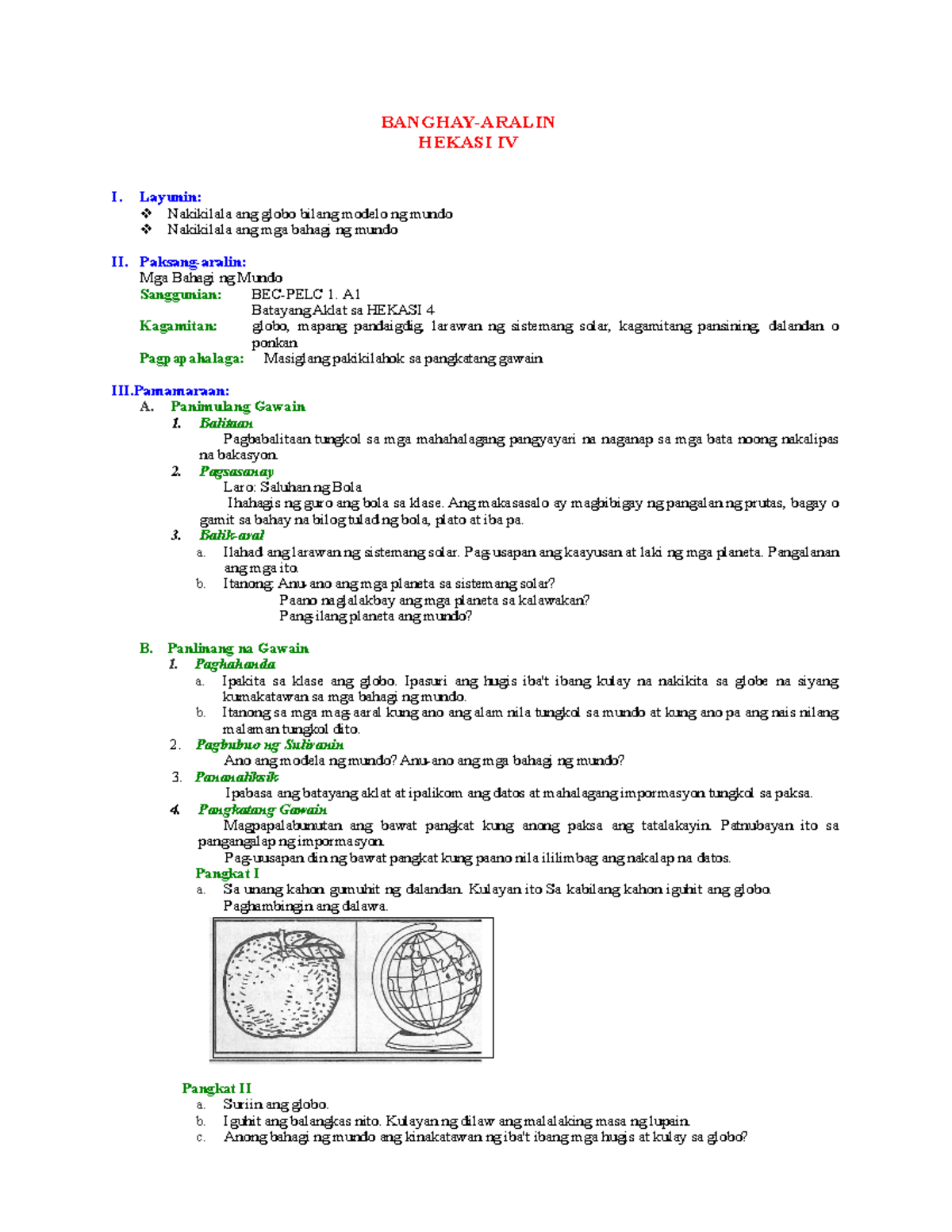 DLP Araling- Panlipunan-4 Q1-Q4 - BANGHAY-ARALIN HEKASI IV I. Layunin ...