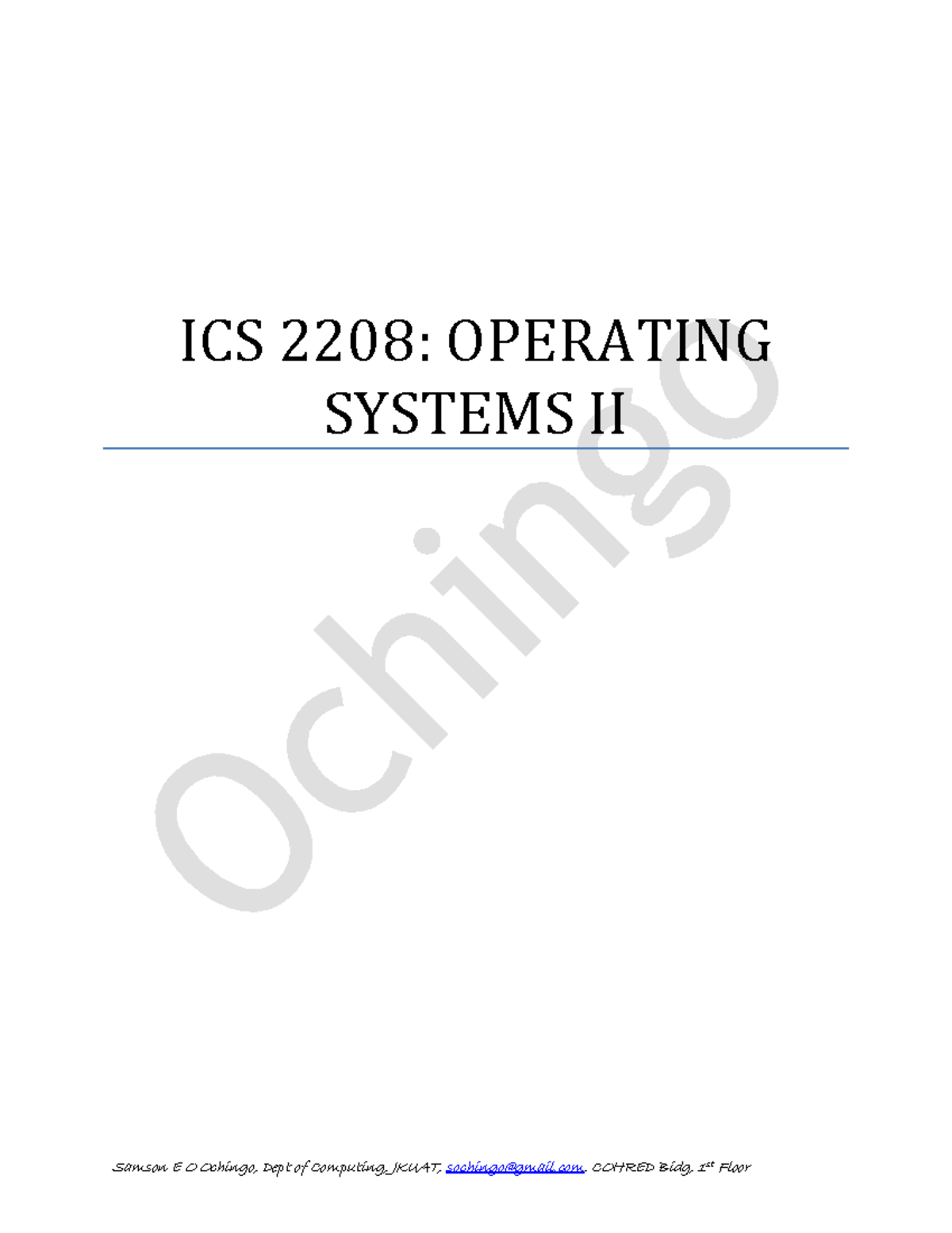 ICS 2208 OS II Notes - ICS 2208: OPERATING SYSTEMS II Samson E O ...