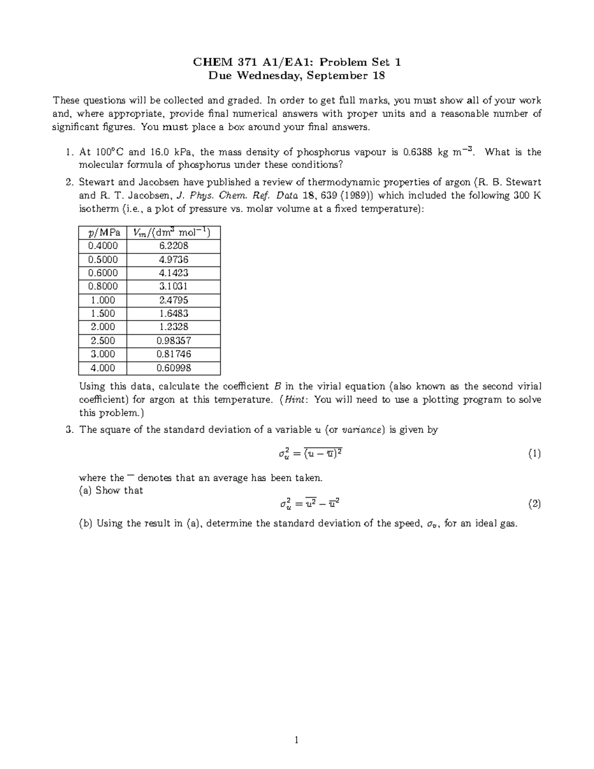 Problemset 1 - Problem set 1 - CHEM 371 A1/EA1: Problem Set 1 Due Wednesday, September 18 These ...
