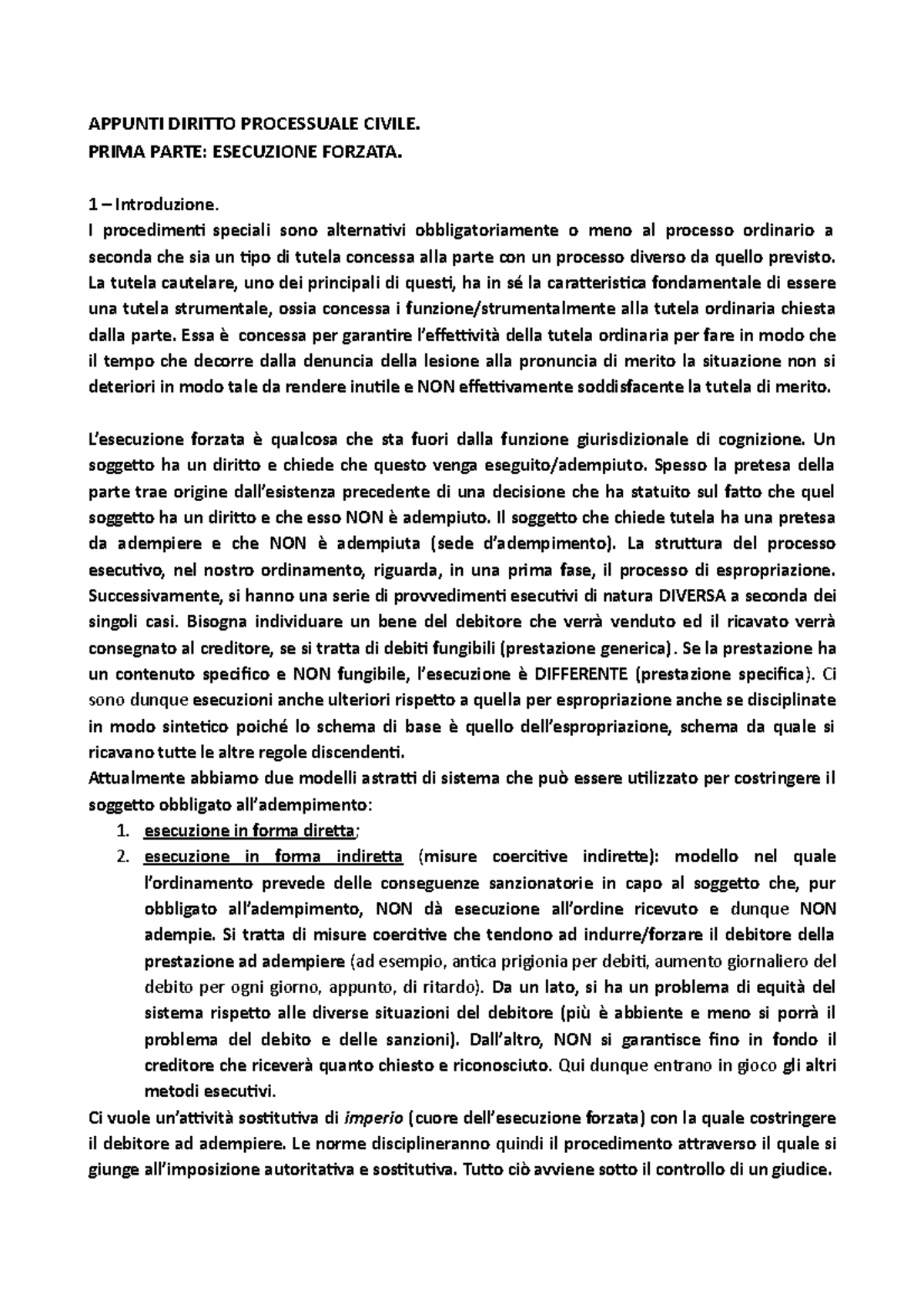 L'esecuzione forzata (appunti) - APPUNTI DIRITTO PROCESSUALE CIVILE. PRIMA PARTE: ESECUZIONE ...