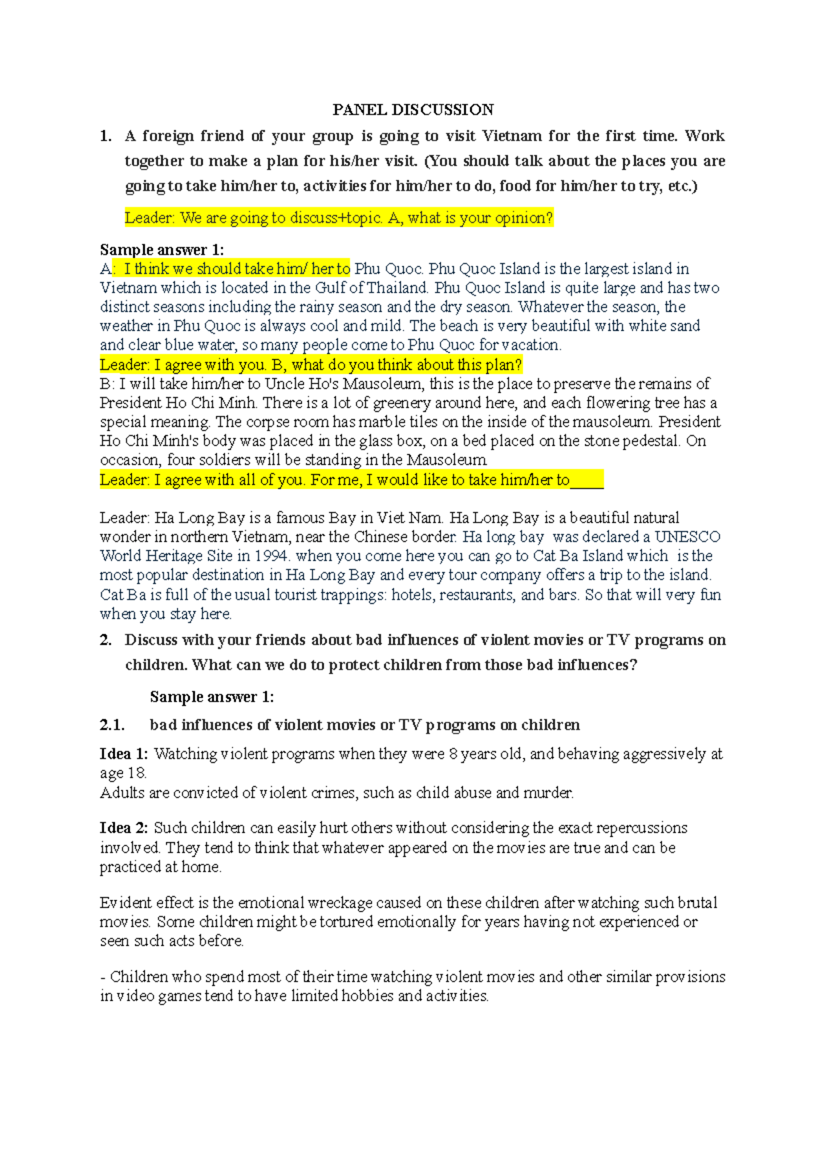 Panel Discussion U1-2-3-4 - PANEL DISCUSSION A foreign friend of your ...