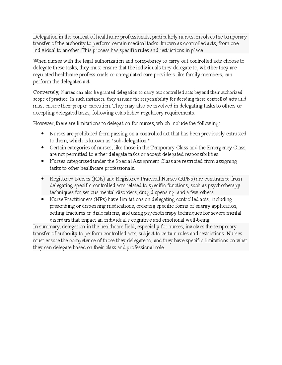 Delegation occurs when a regulated health professional (dele ...