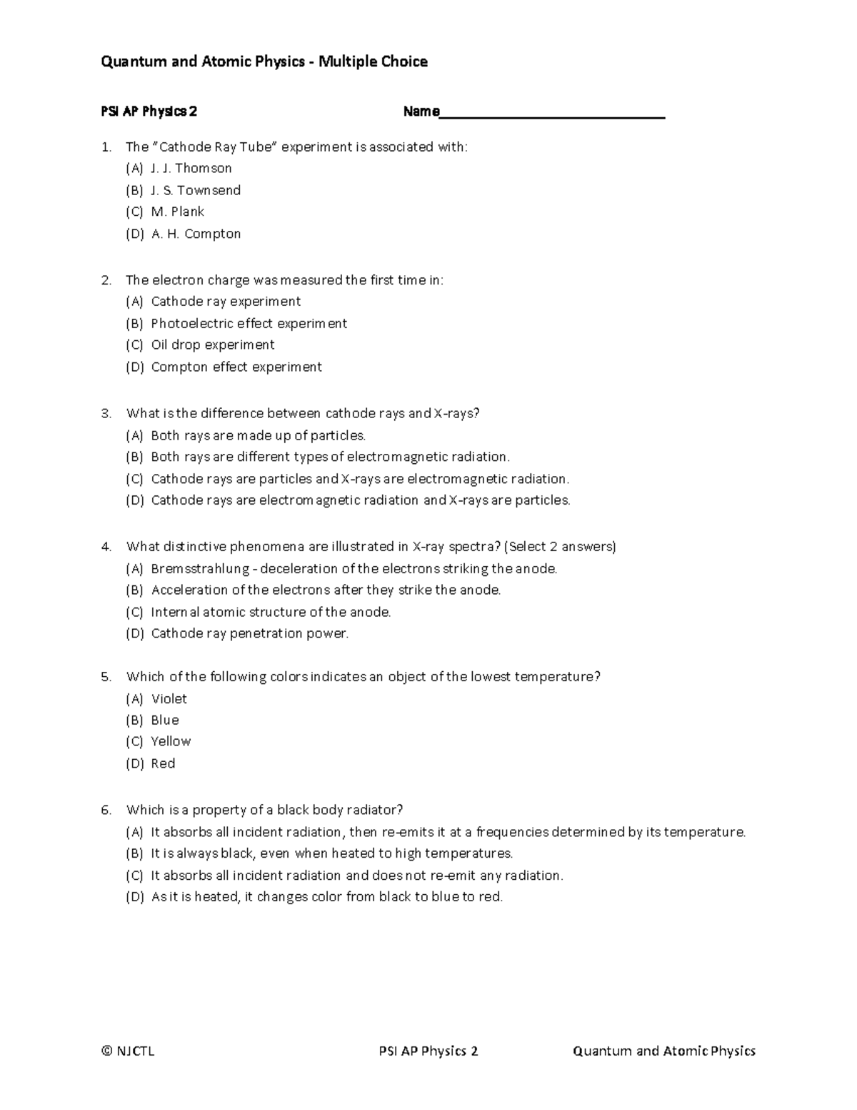 Quantum-physics-and-atomic-models-multiple-choice-2-2015-08-11 - PSI AP Physics 2 - Studocu