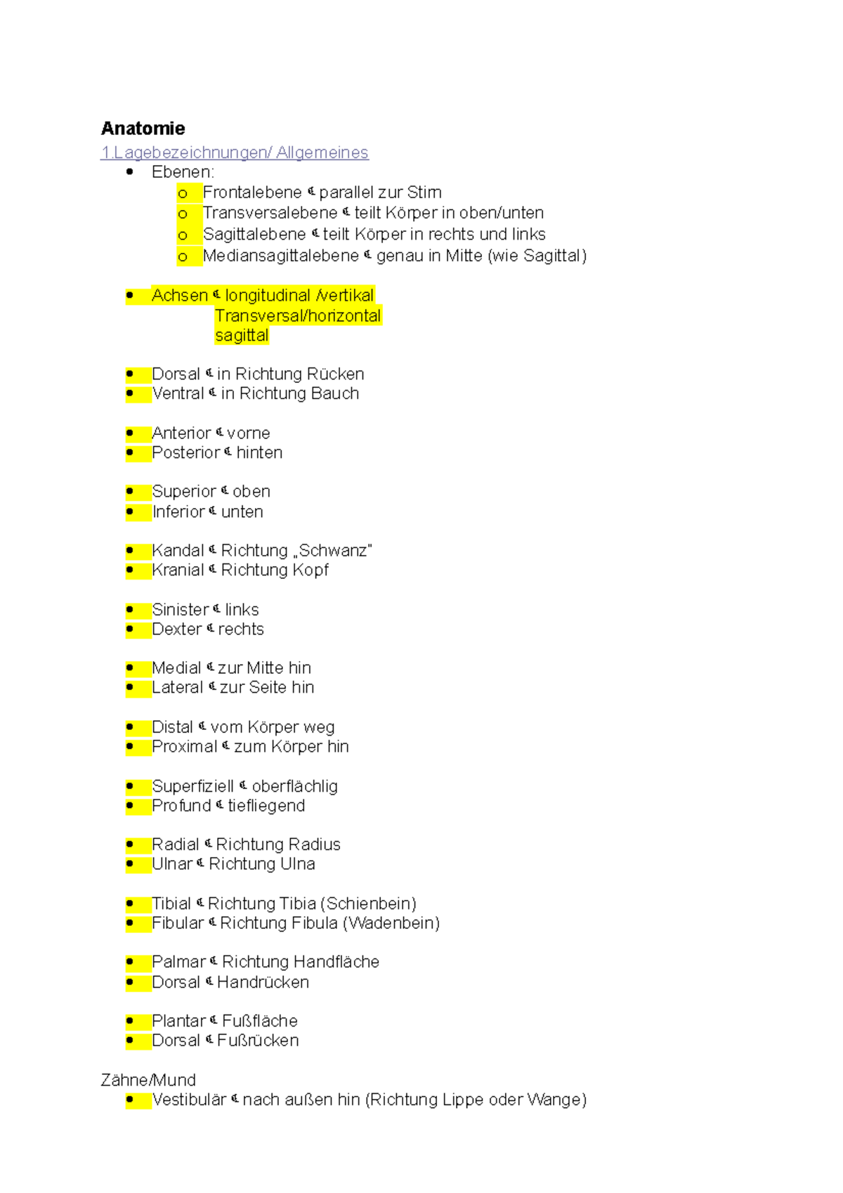 Anatomie - Anatomie 1/ Allgemeines Ebenen: o Frontalebene parallel zur ...