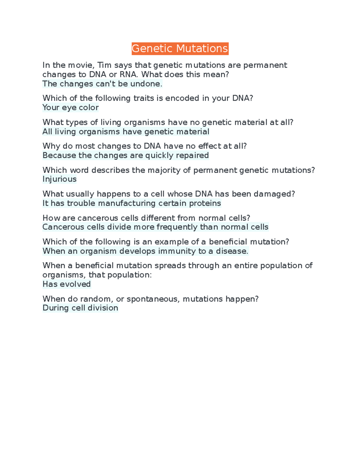 Genetic Mutations - hello - Genetic Mutations In the movie, Tim says ...