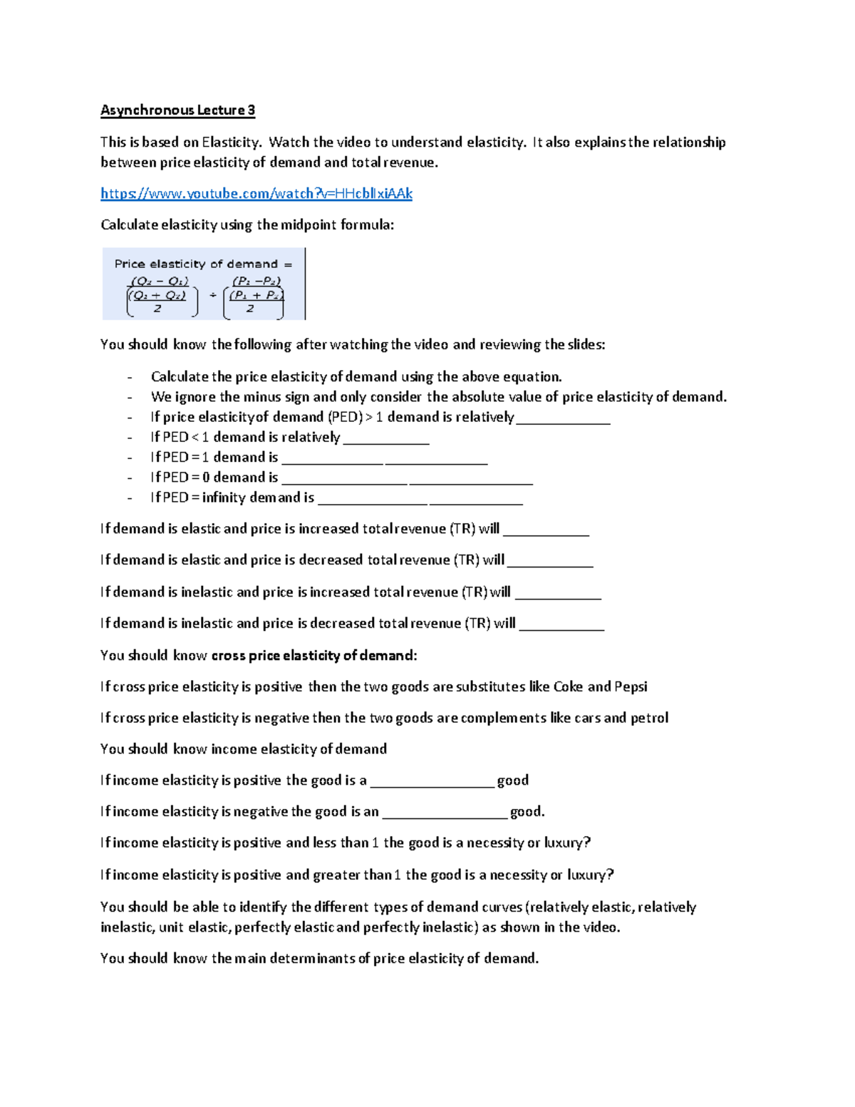 Asynchronous Lecture 3 Elasticity - Introduction to Economics - Studocu