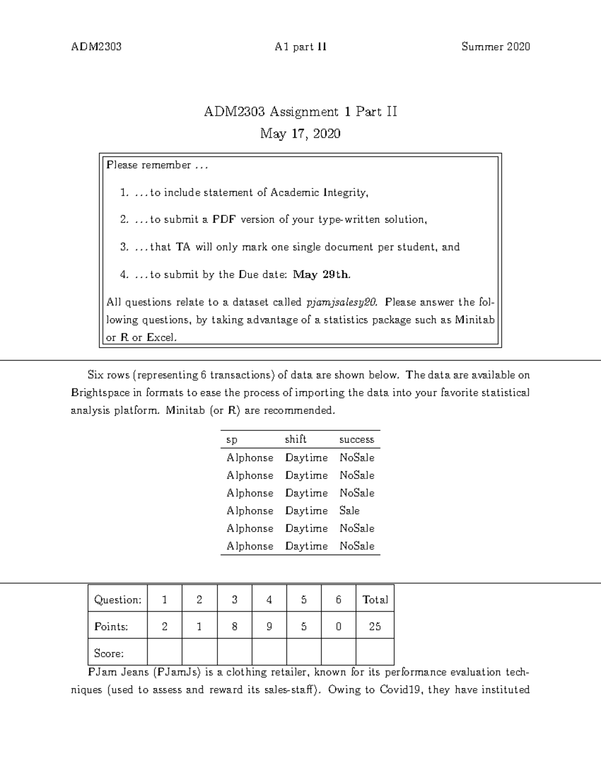A1Y20 - Assignment 1 Part 2 - ADM2303 A1 part II Summer 2020 ADM2303 Assignment 1 Part II May 17 ...
