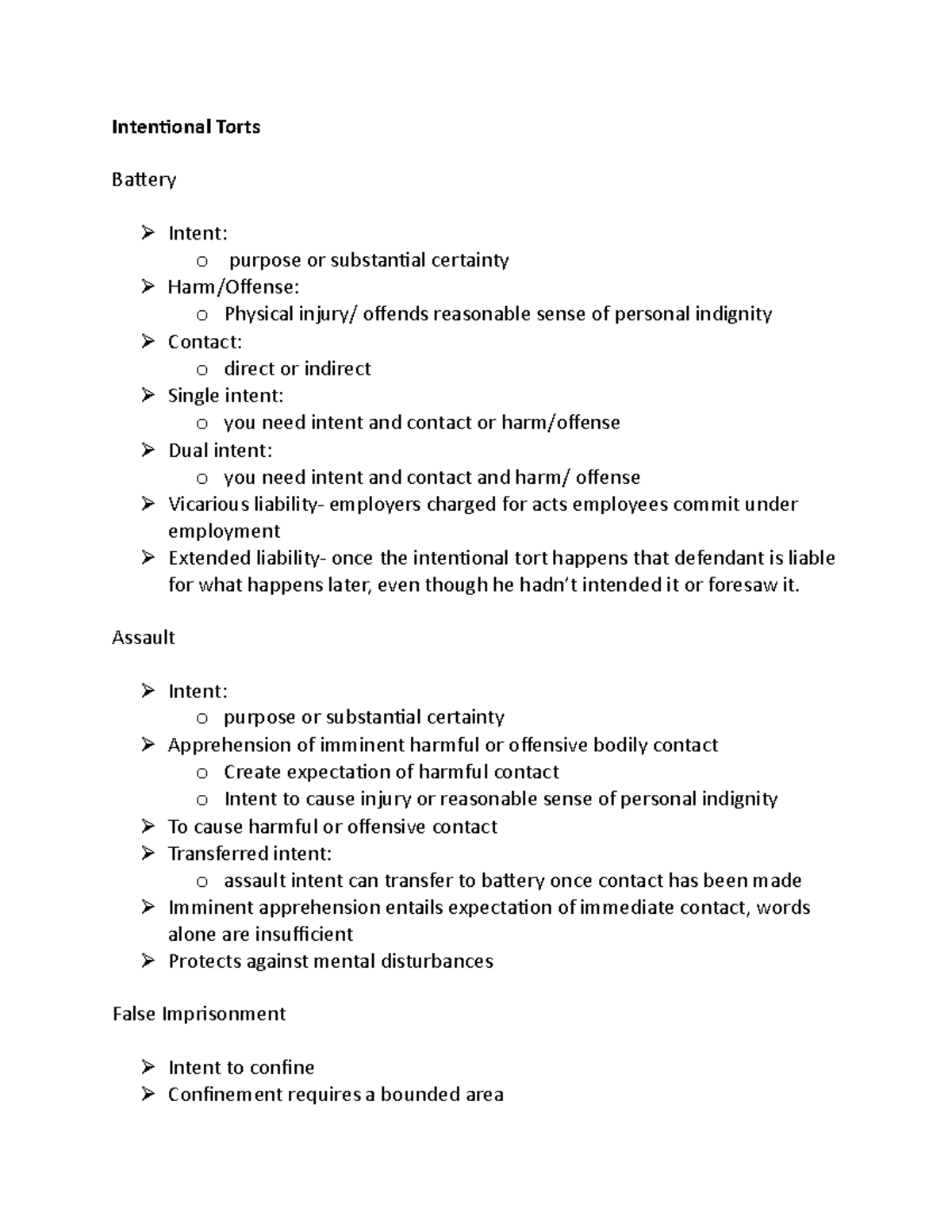 Torts Rules Outline - Intentional Torts Battery Intent: o purpose or ...