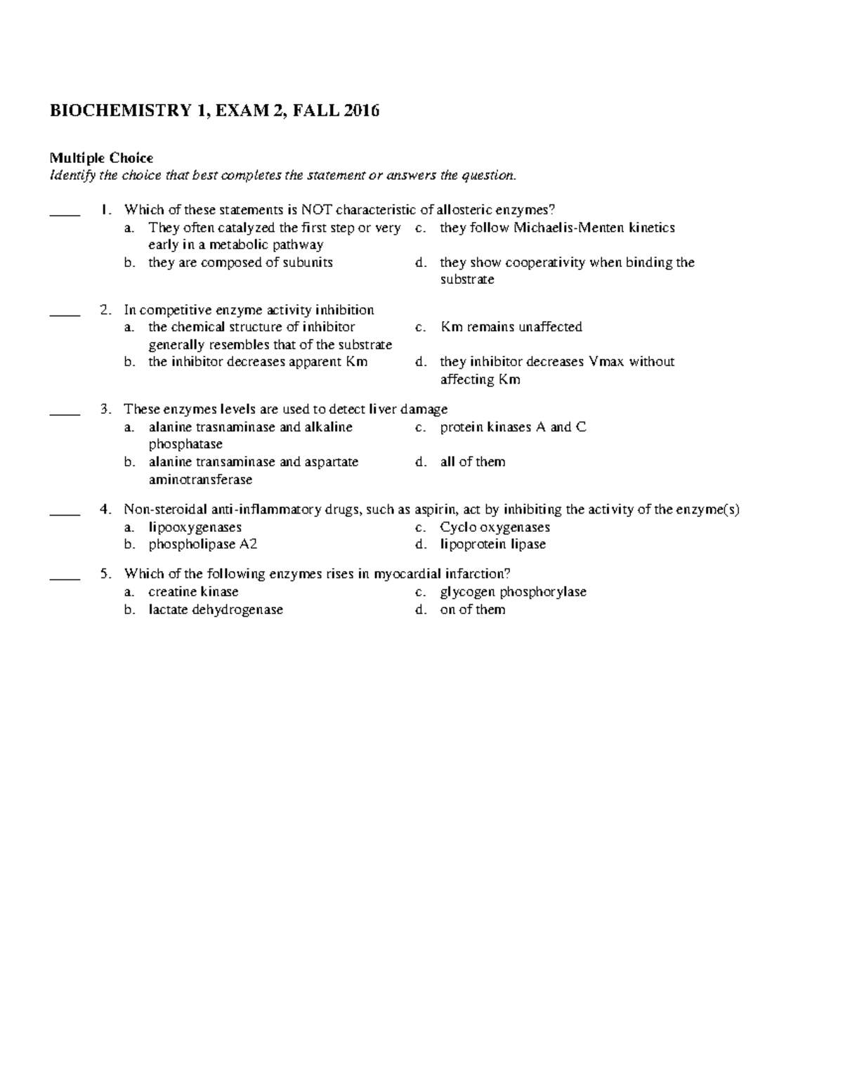 Exam 2 - Exam review material - BIOCHEMISTRY 1, EXAM 2, FALL 2016 ...