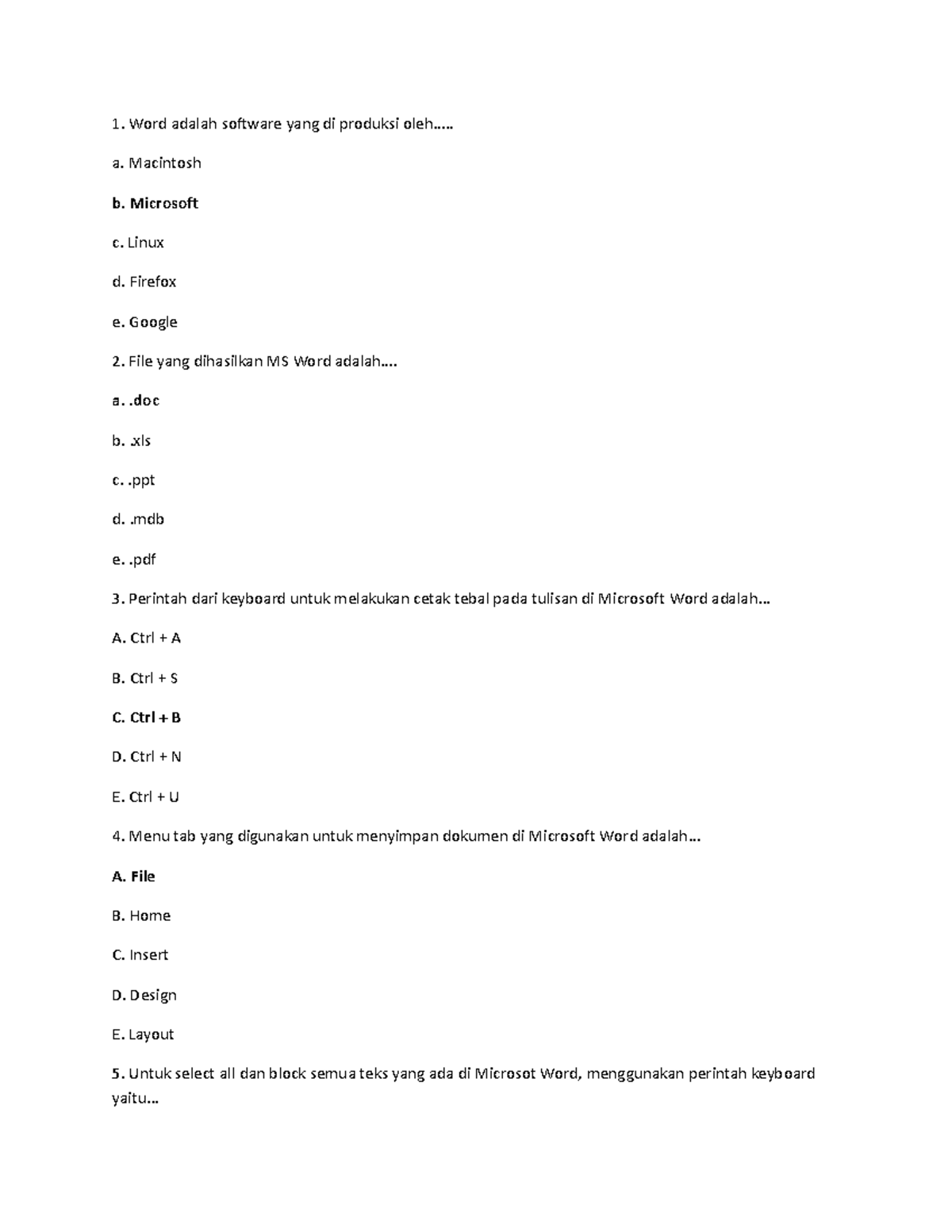 Pts informatika - Word adalah software yang di produksi oleh..... a ...