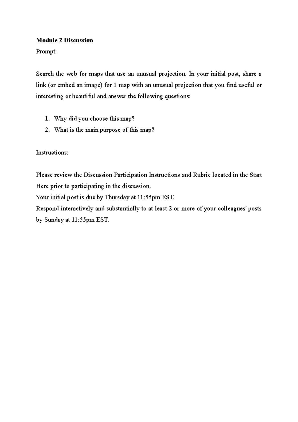 Module 2 Discussion Web-based Mapping - Module 2 Discussion Prompt: Search the web for maps that ...
