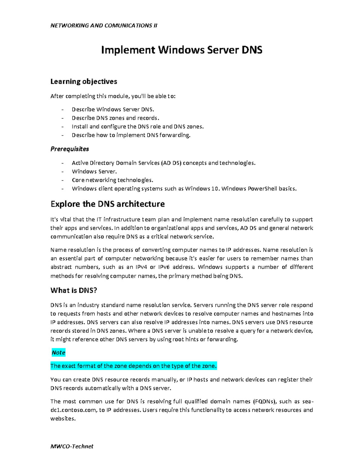 4.- Implement Windows Server DNS - Implement Windows Server DNS Learning objectives After ...