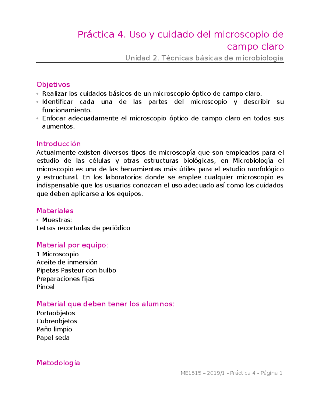 P4ME1515 2019 1 - Es un documento - Práctica 4. Uso y cuidado del ...