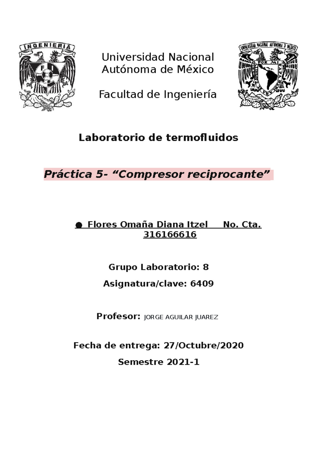 Pr ctica 5 L - Universidad Nacional Autónoma de México Facultad de Ingeniería Laboratorio de ...