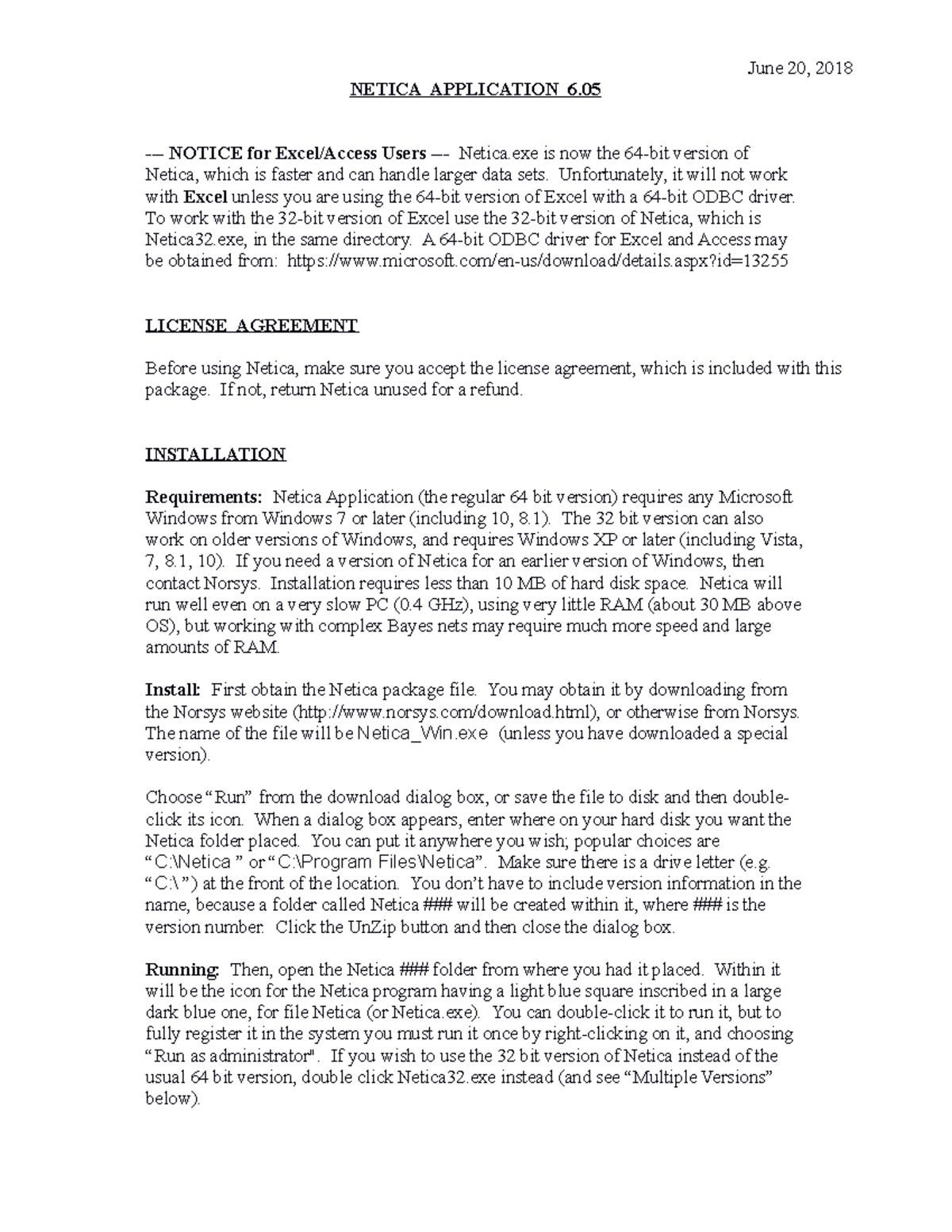 Install - June 20, 2018 NETICA APPLICATION 6. - NOTICE for Excel/Access Users - Netica is now ...