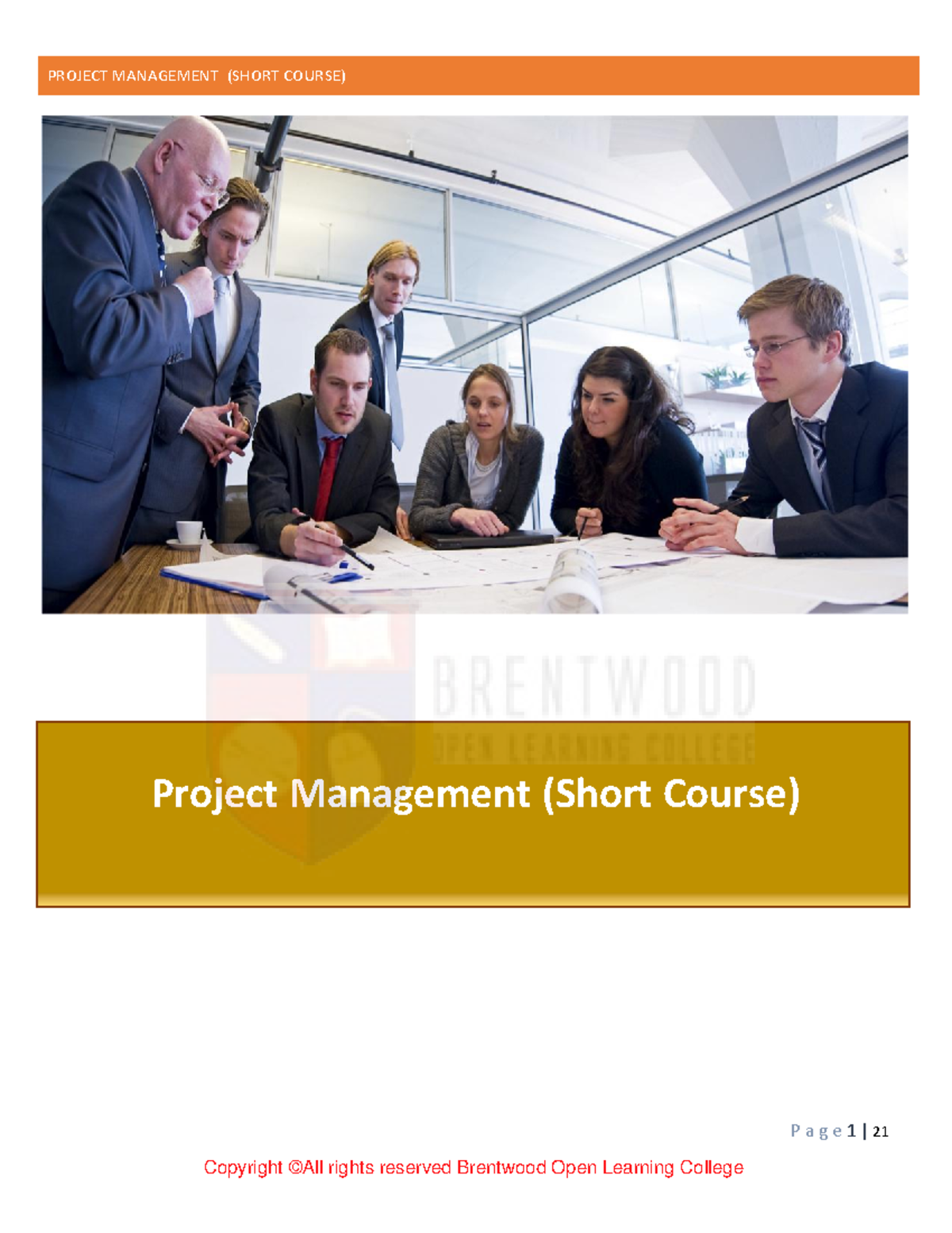 1544023927 Project Management Short Course - P a g e 1 | 21 Project ...