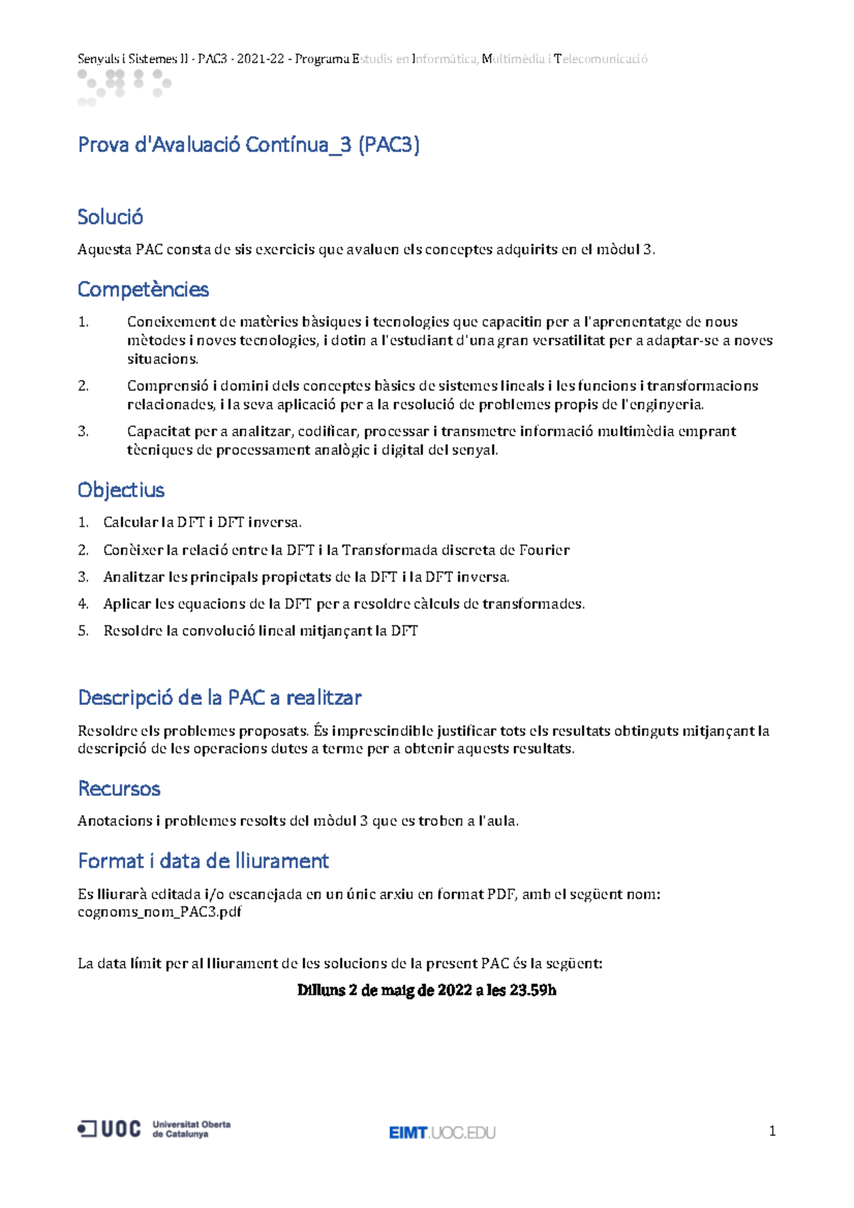 Sisii PAC3 2021-2022 SOL-ca - Prova d'Avaluació Contínua_3 (PAC3 ...