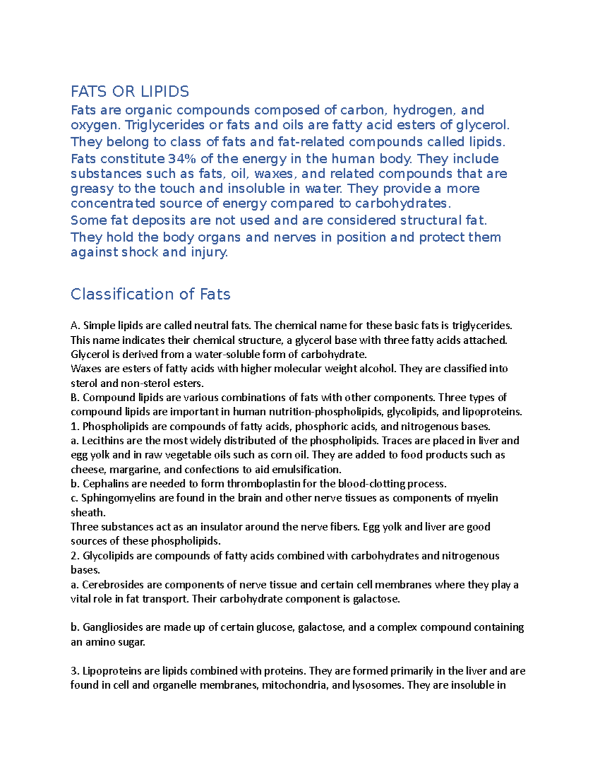 FATS OR Lipids - ok read everything carefully - FATS OR LIPIDS Fats are ...