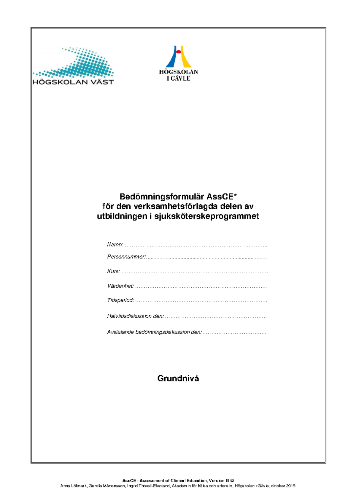 Ass Ce formulär Grundnivå oktober 2019 - AssCE - Assessment of Clinical ...