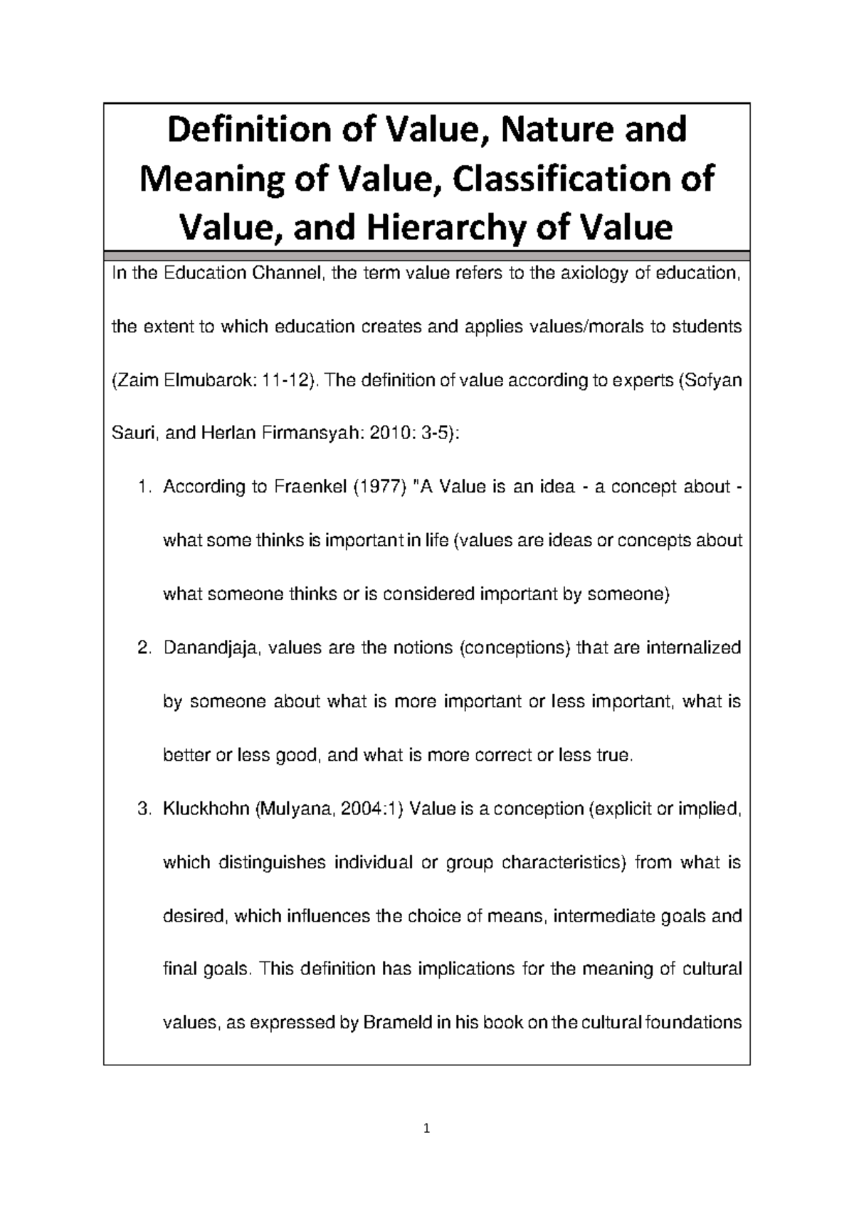 Definition of Value, Nature and Meaning of Value, Classification of Value, and Hierarchy of ...