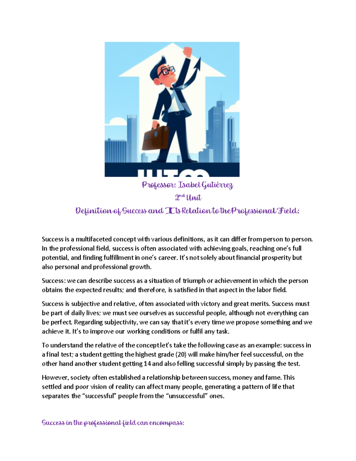 Success in the professional field - Professor: Isabel Gutiérrez 2 nd ...