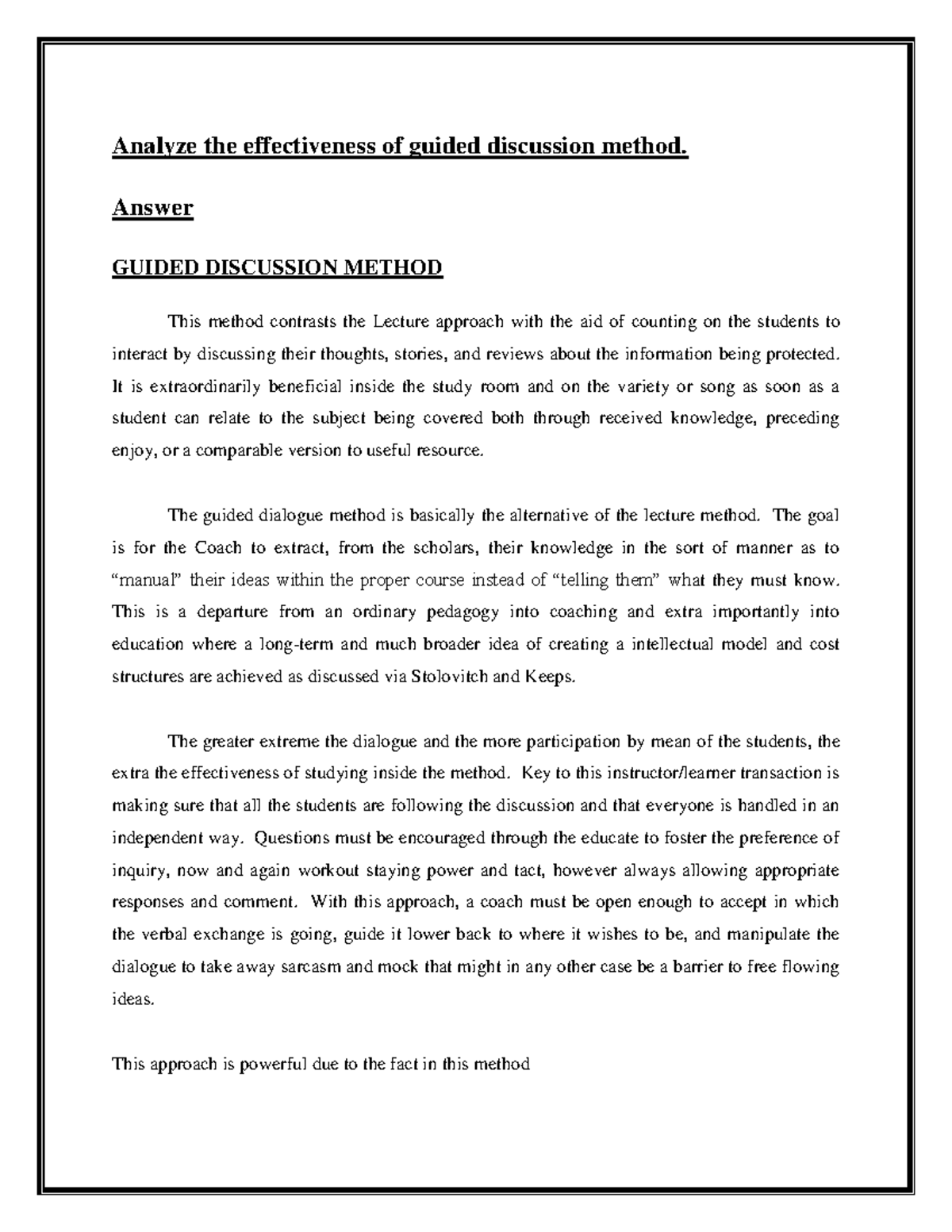8601-2 - Analyze the effectiveness of guided discussion method. Answer ...