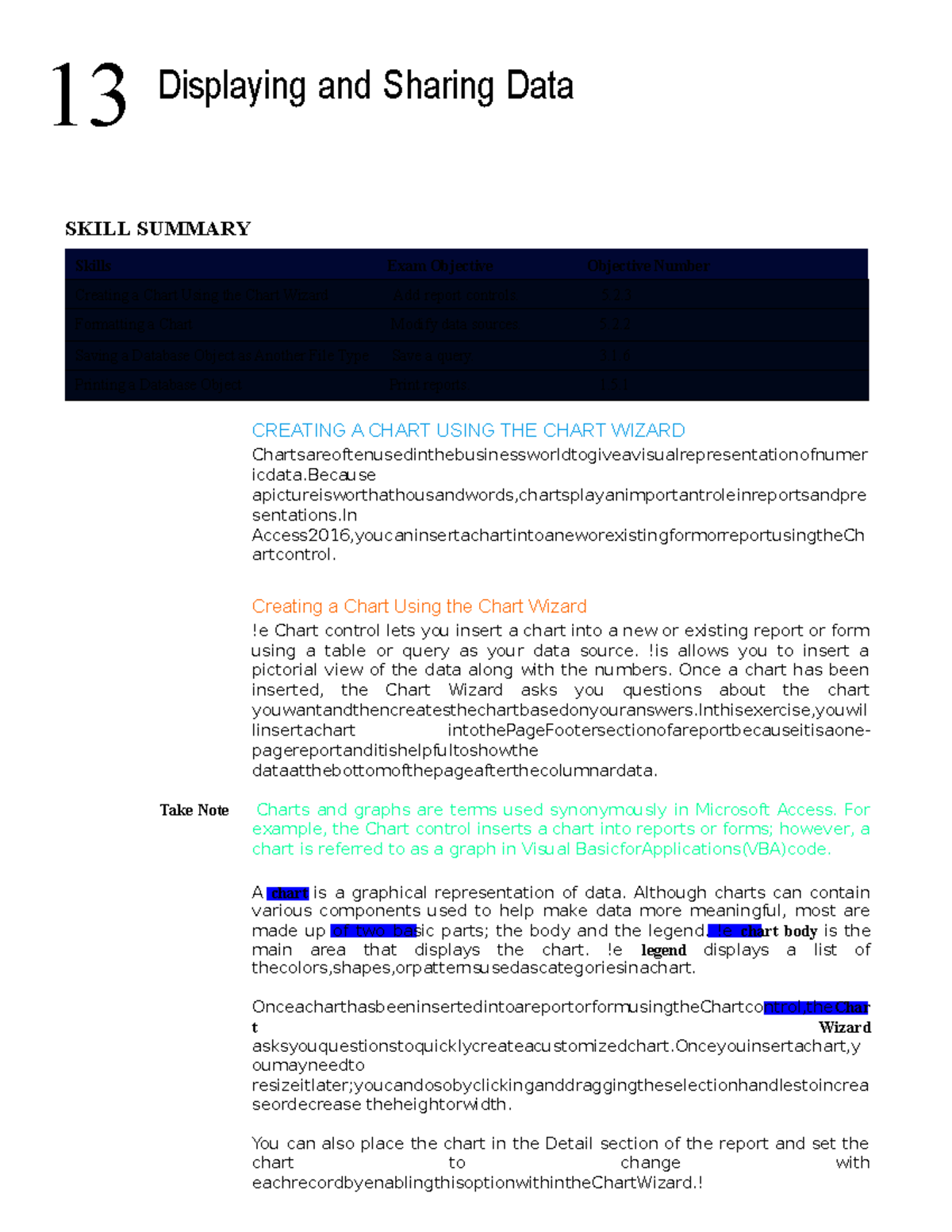 Access 2016 Lesson 13 - Displaying and Sharing Data - 13 Displaying and Sharing Data SKILL ...