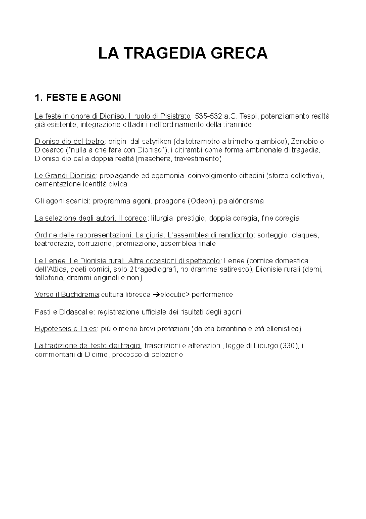 La tragedia greca - LA TRAGEDIA GRECA 1. FESTE E AGONI Le feste in ...