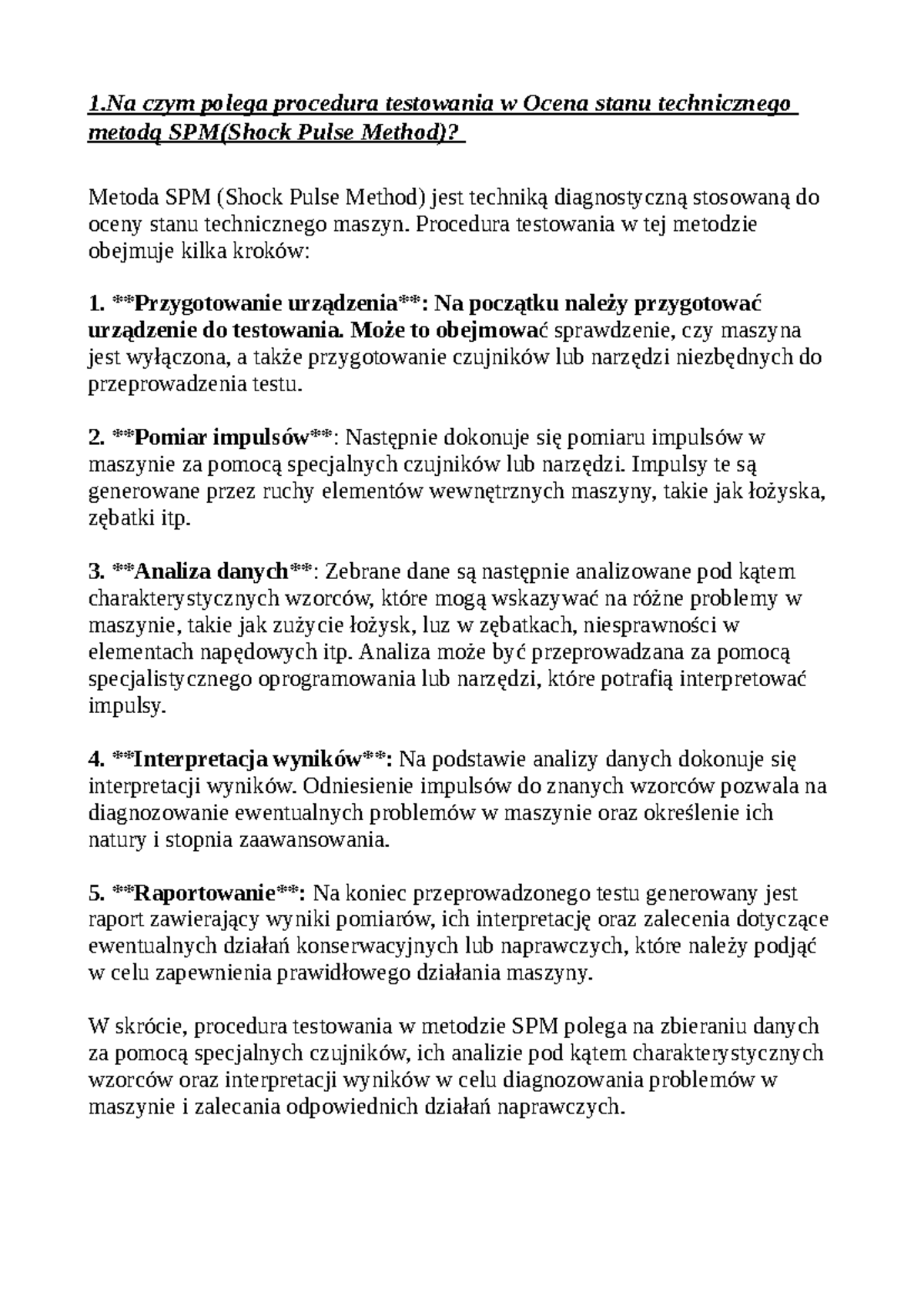 Ocena stanu technicznego metodą SPM - 1 czym polega procedura ...