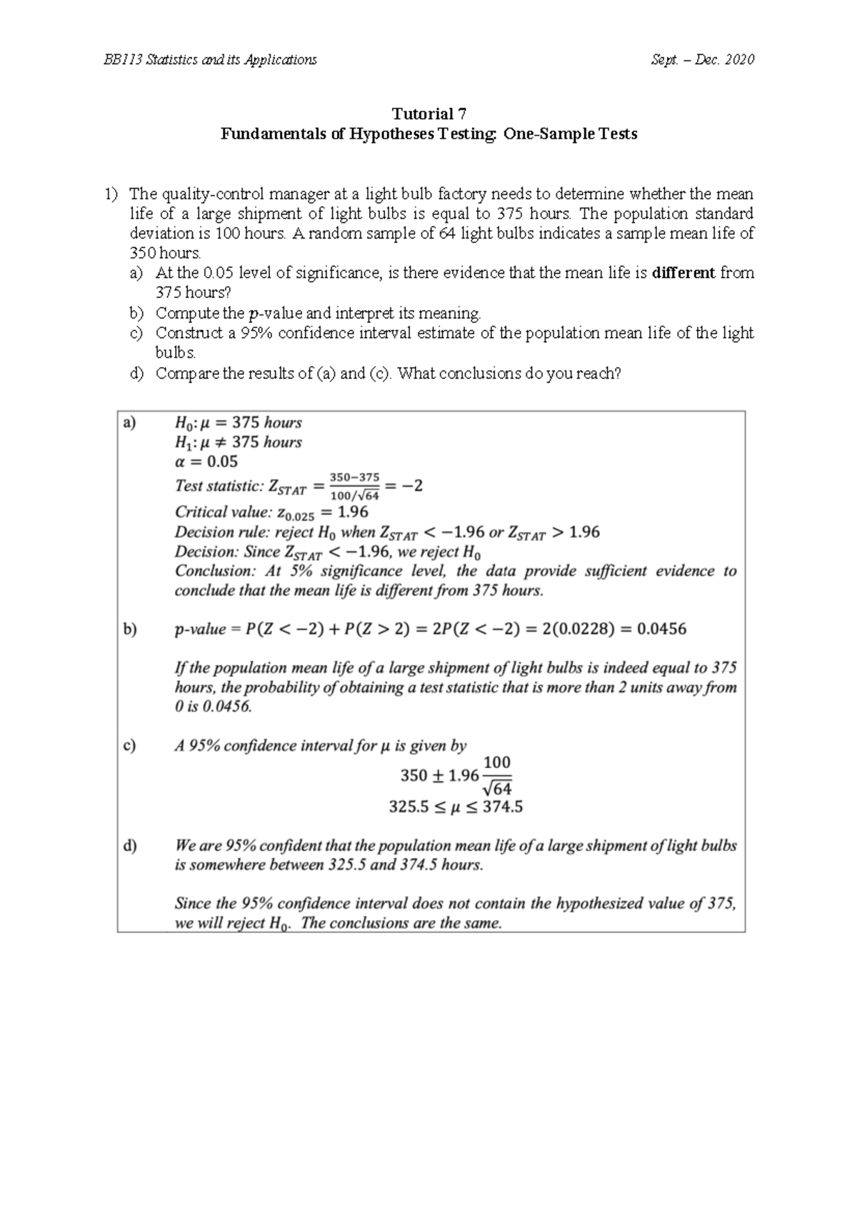 Tutorial 7 Topic 7 Solution - BB113 Statistics and its Applications Sept. 3 Dec. 2020 Tutorial 7 ...