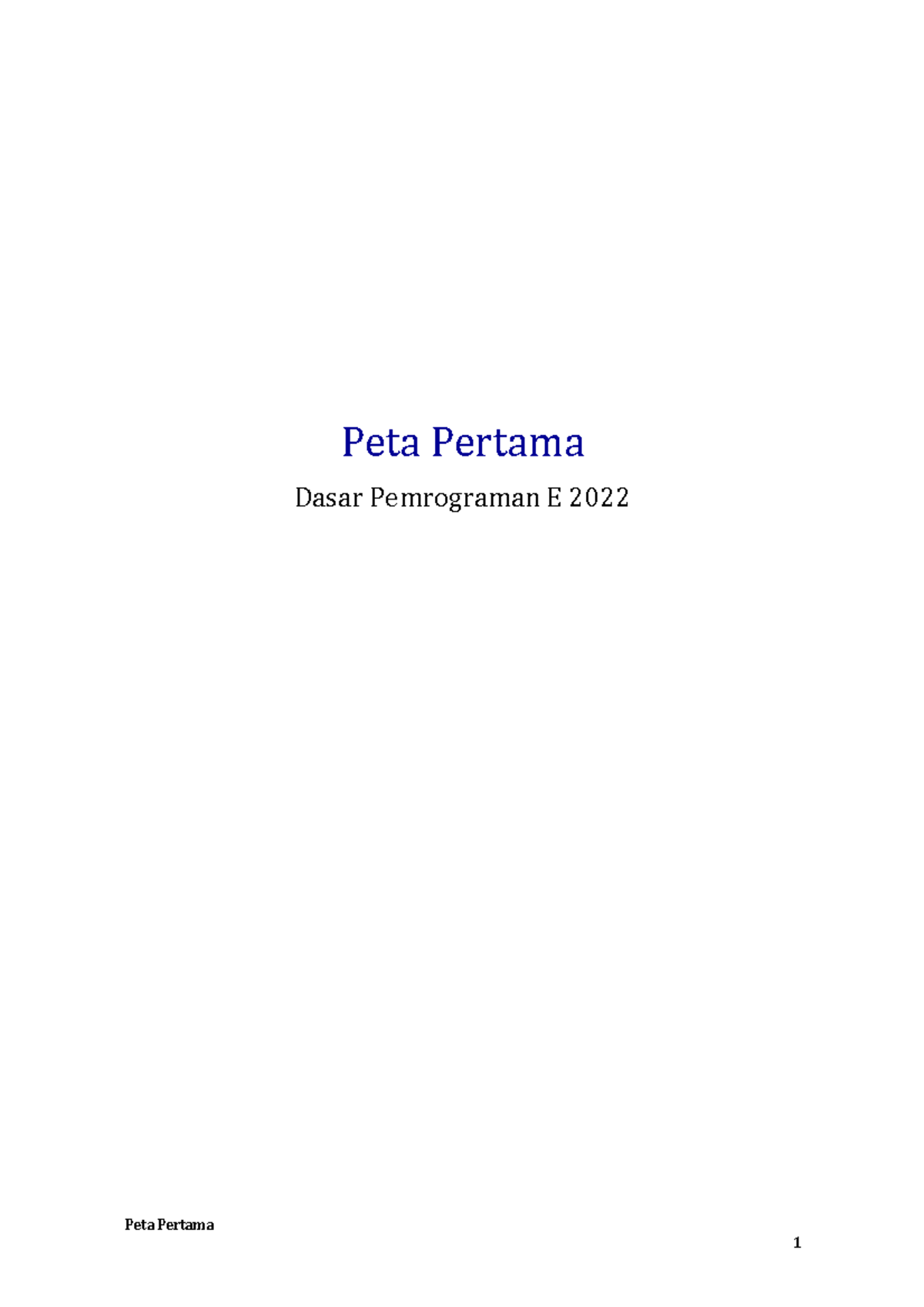Problem set - Peta Pertama - Peta Pertama Peta Pertama Dasar ...
