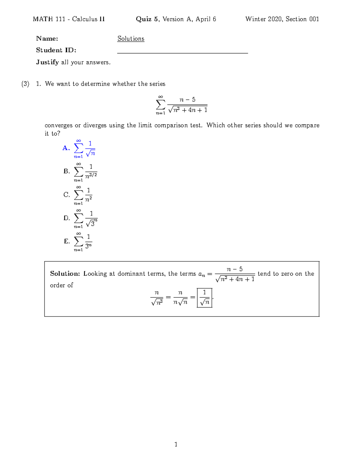 Math 111-W2020-Quiz5-2-sol - MATH 111 - Calculus II Quiz 5, Version A ...