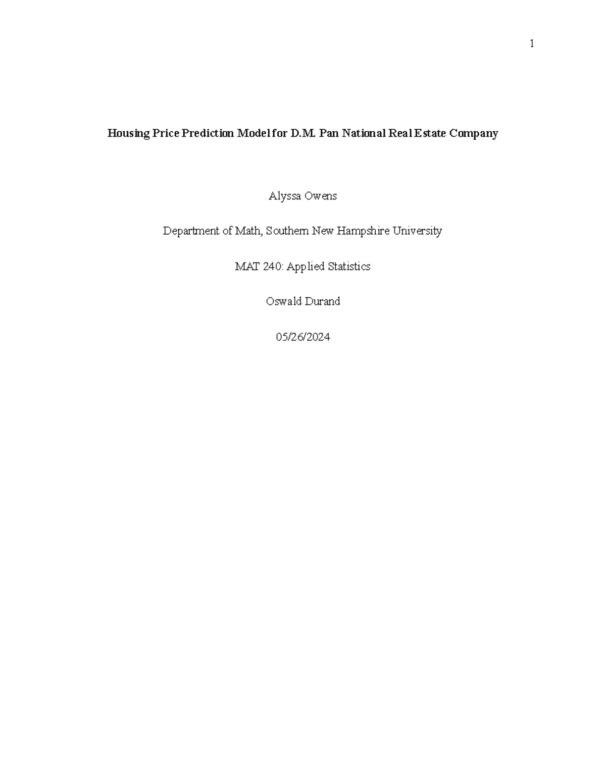 MAT 240 Module Three Assignment Template - Housing Price Prediction ...