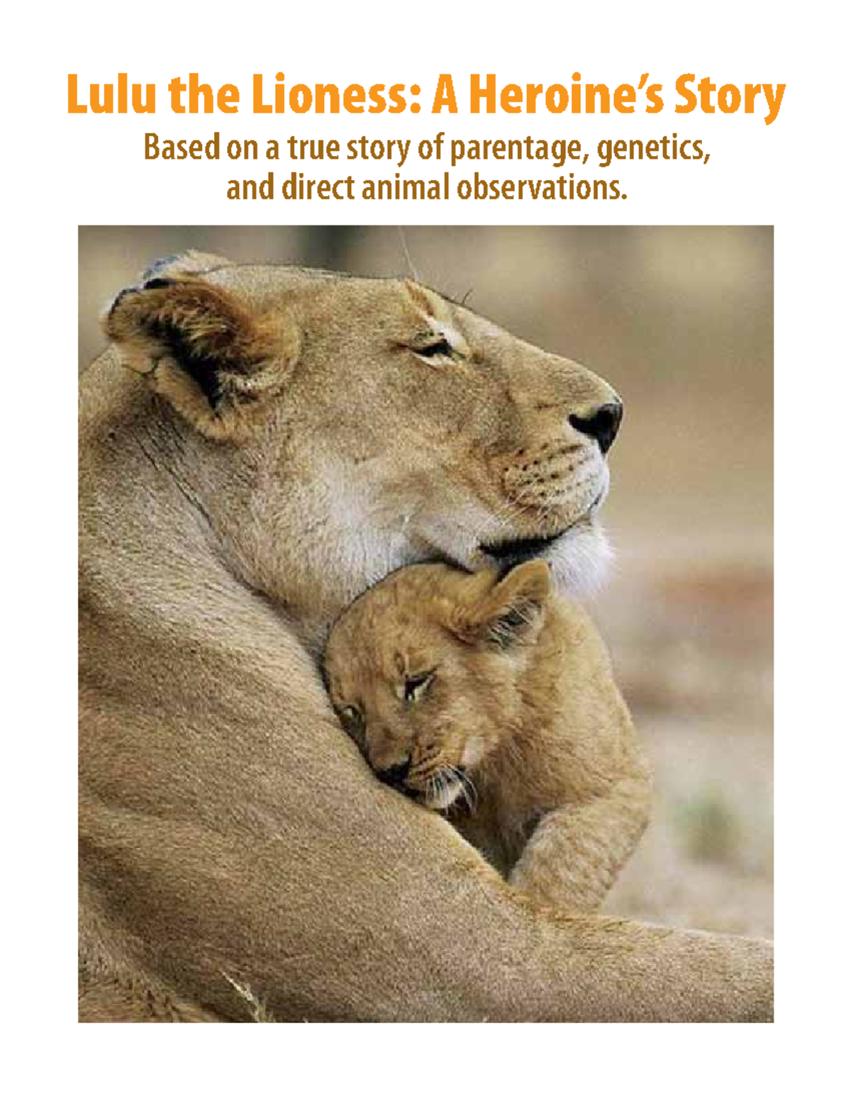 Kaitlyn Raucci - Lu Lu the lion - Lulu the Lioness: A Heroine’s Story ...