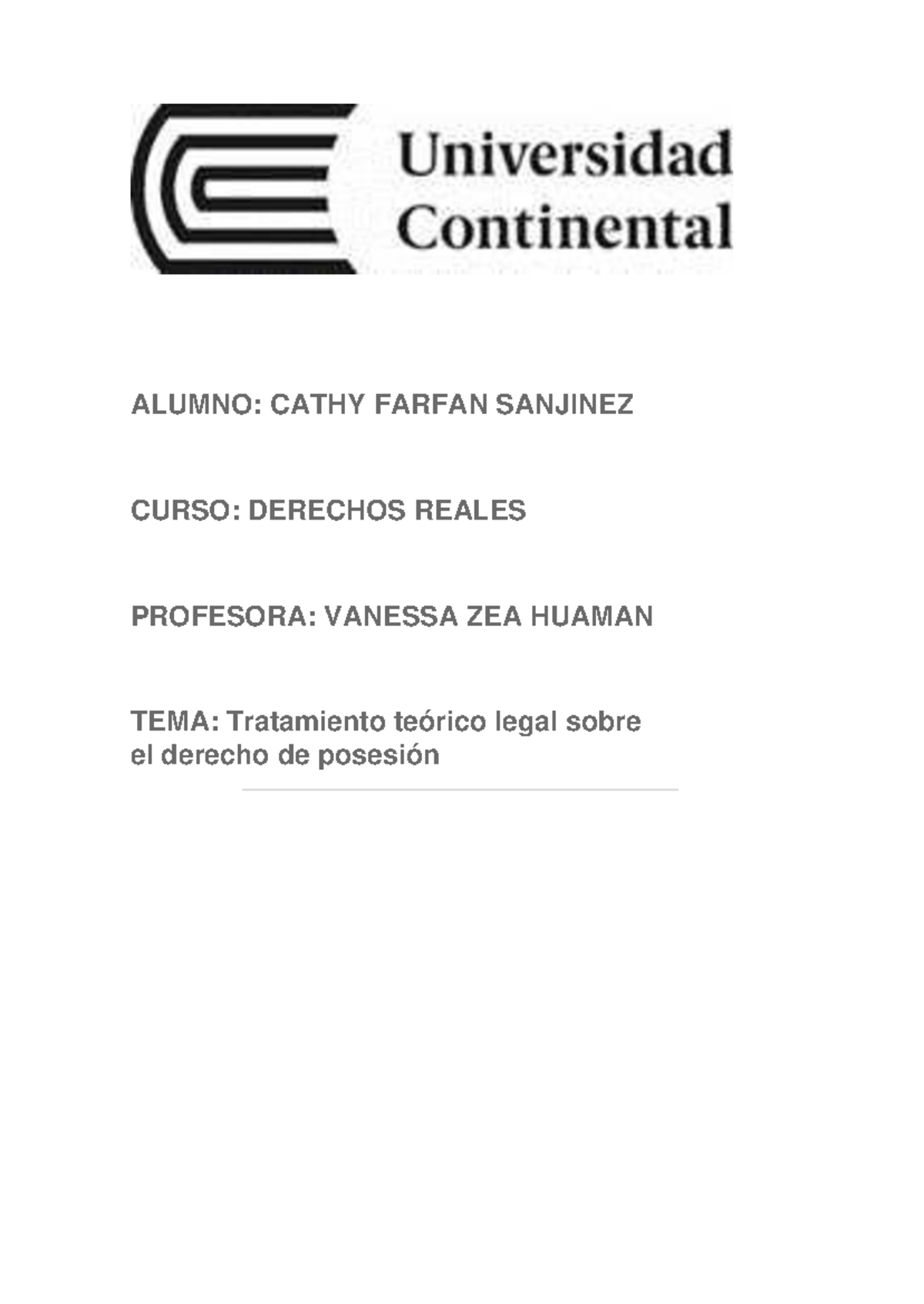 PA 1 Derechos Reales - ALUMNO: CATHY FARFAN SANJINEZ CURSO: DERECHOS ...