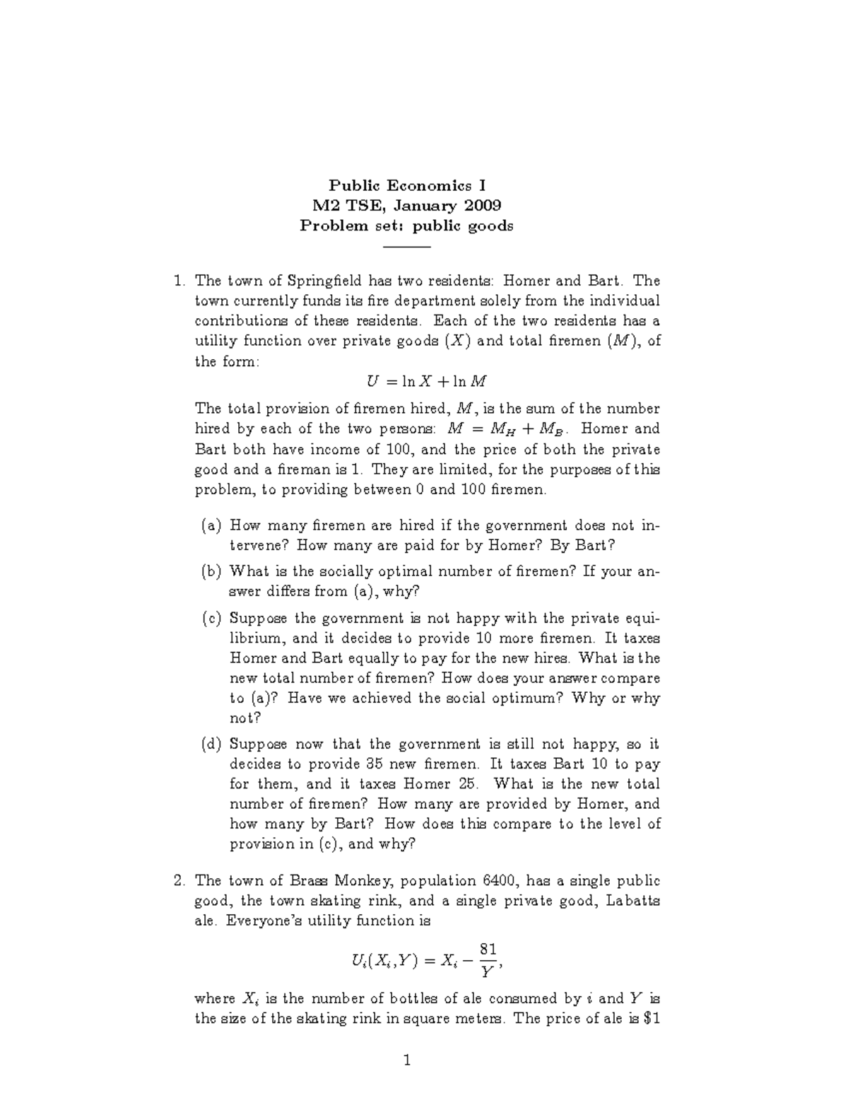 Problem Set - Public Ecnomics M2 - Public Economics I M2 TSE, January 2009 Problem set: public ...
