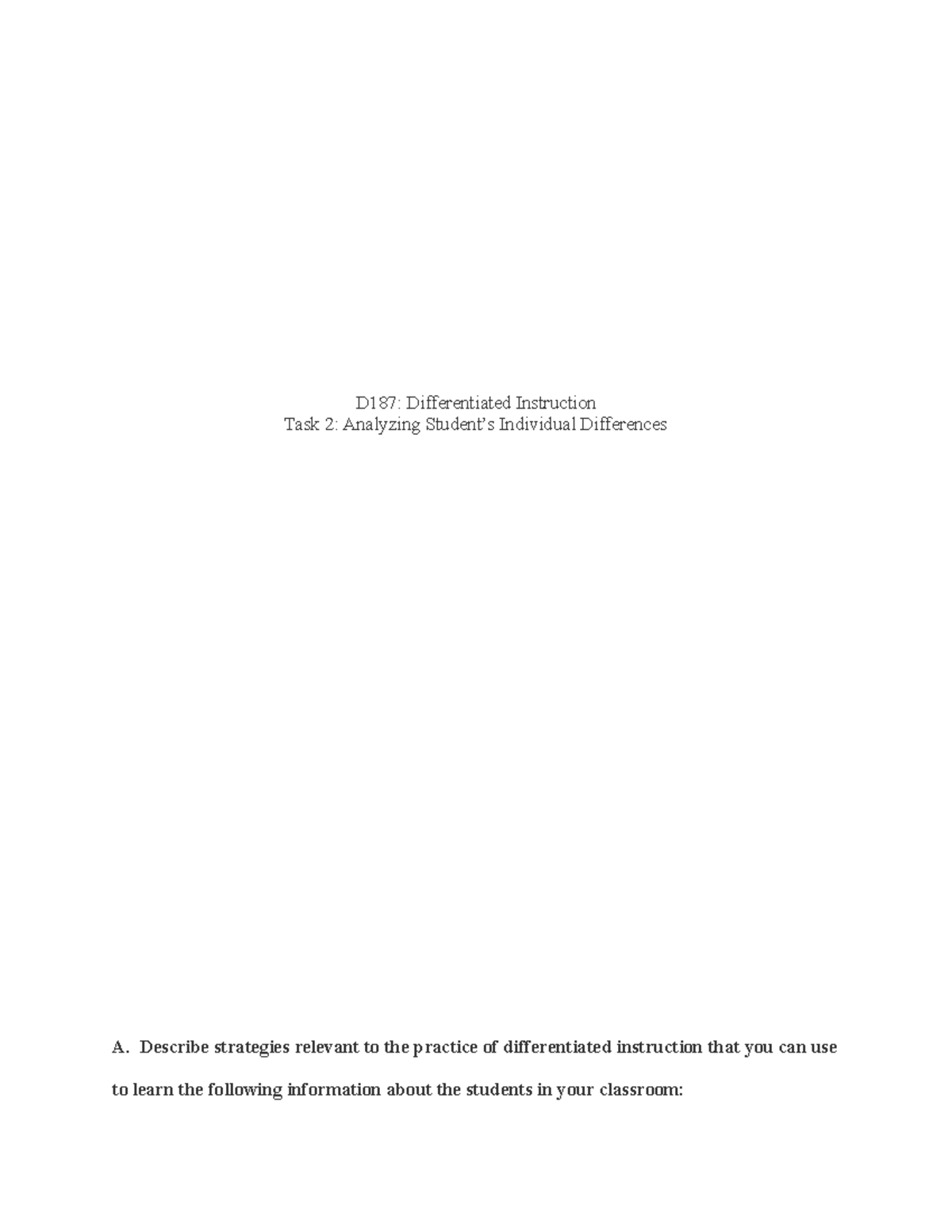 D187 - D187: Differentiated Instruction Task 2: Analyzing Student’s ...
