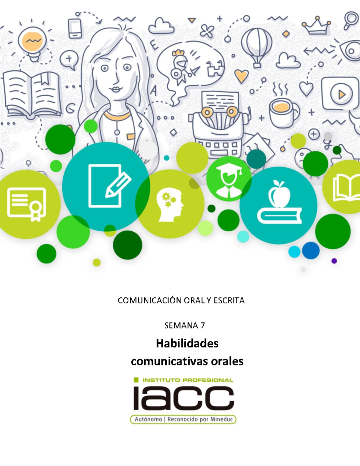 S7 Contenido Nsnsnsnabs Iacc Semana 1 Comunicaci”n Oral Y Escrita