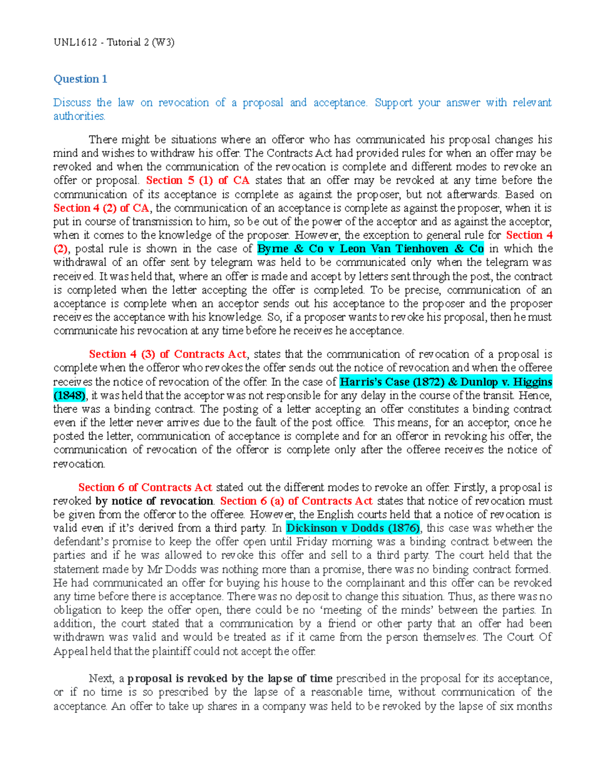 Tutorial 2 (Week 3) - Question 1 Discuss the law on revocation of a ...