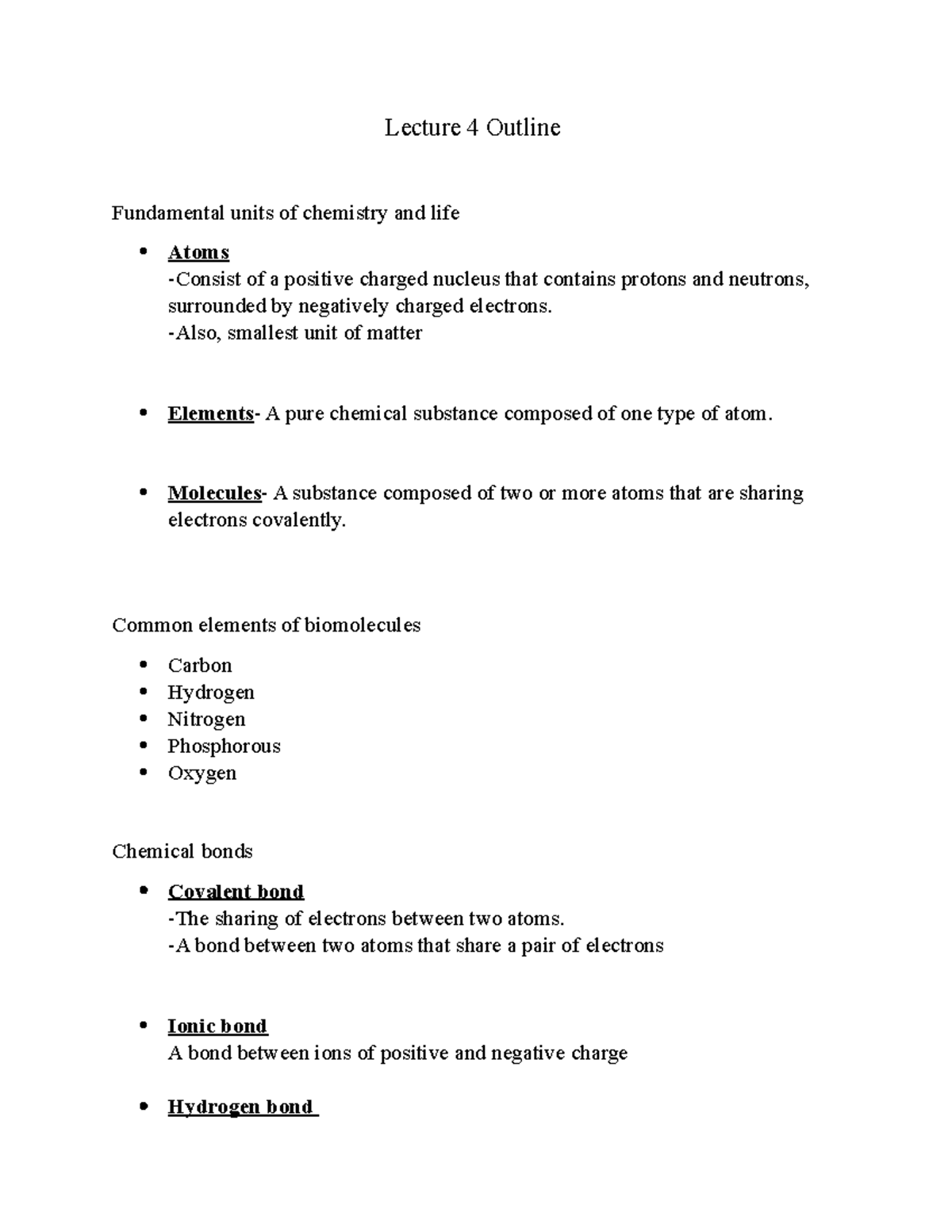 Lecture 4 Outline - Lecture 4 Outline Fundamental units of chemistry and life Atoms -Consist of ...