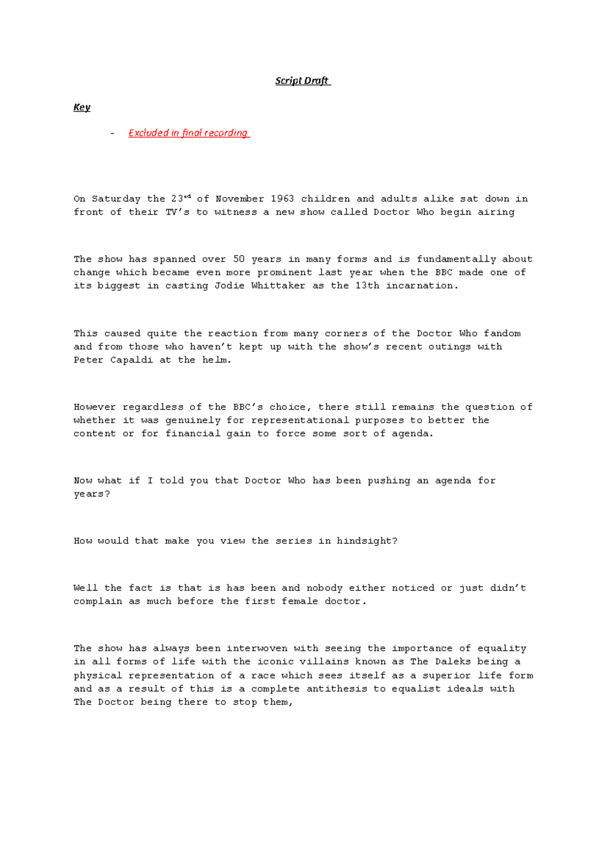 Factual Project Script - Script Draft Key - Excluded in final recording ...