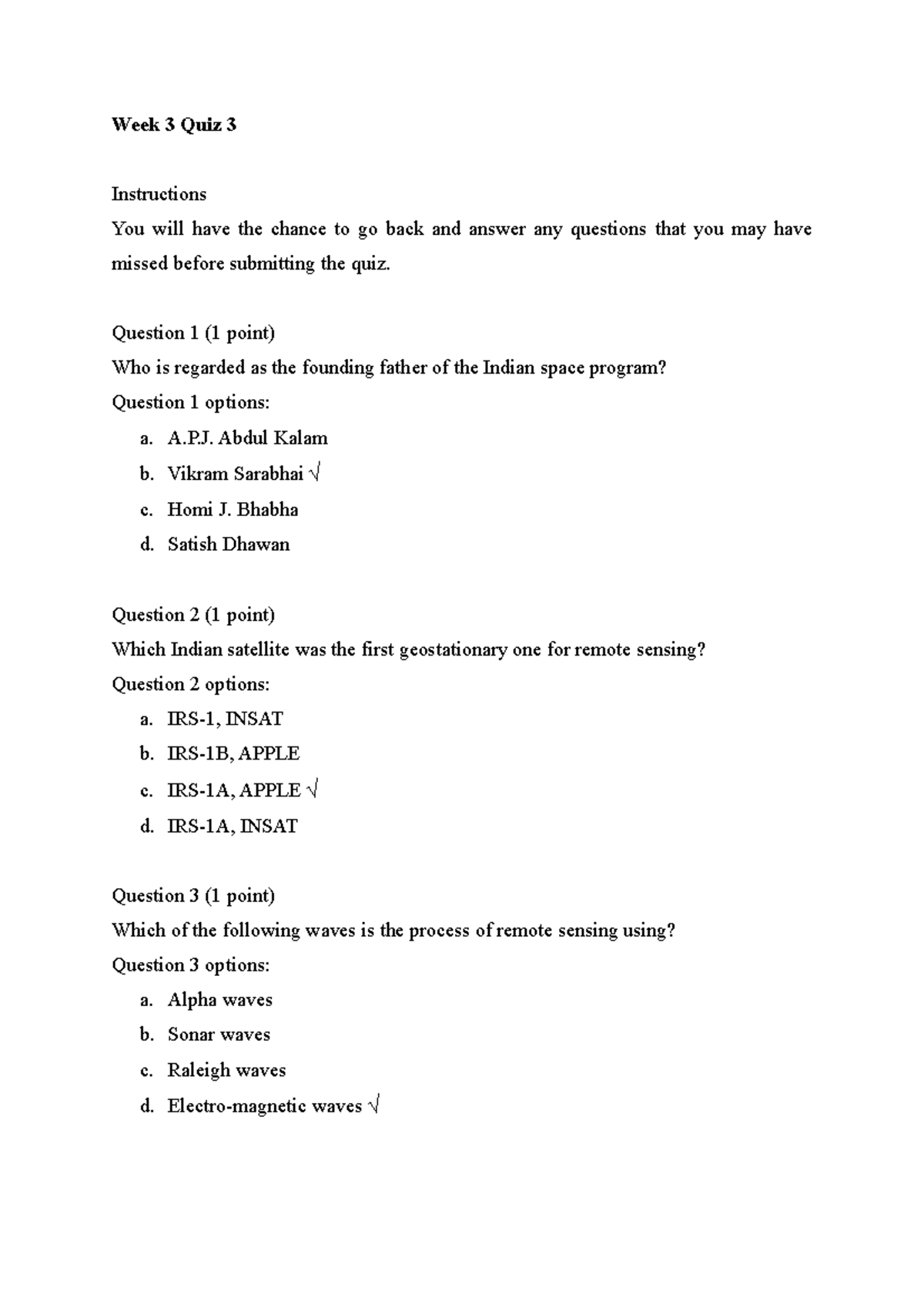 Week 3 Quiz 3 Concepts in GIS and Remote Sensing - Week 3 Quiz 3 Instructions You will have the ...