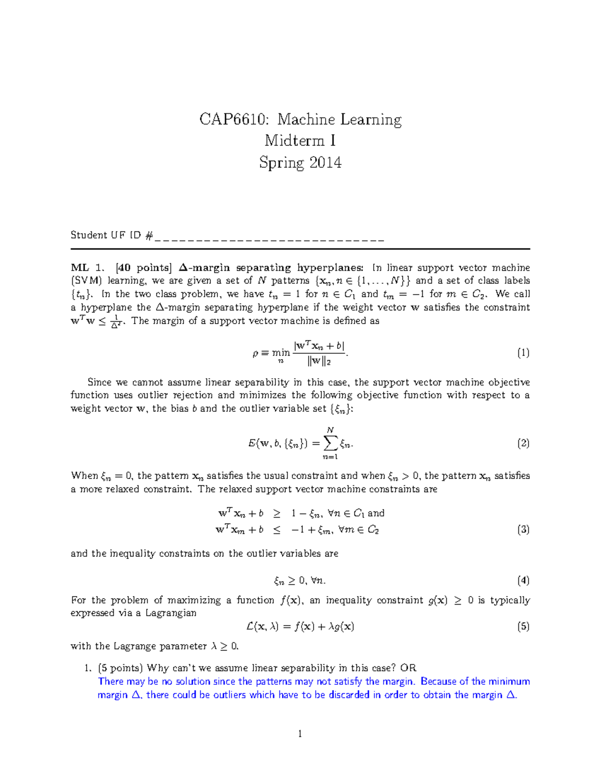 Cap6610sp14 midterm 1 sol - CAP6610: Machine Learning Midterm I Spring 2014 Student UF ID - Studocu
