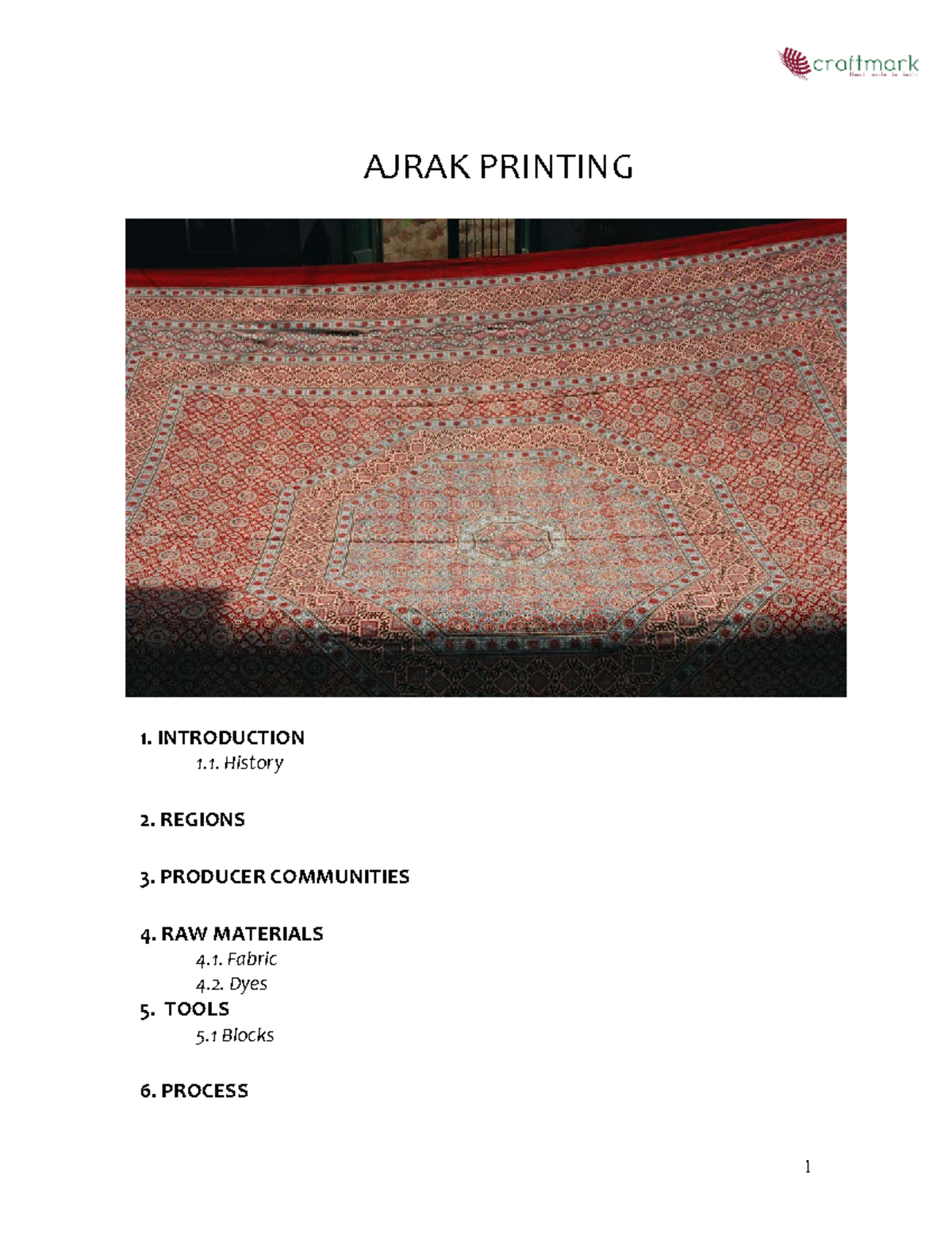 Ajrak printing - Learn - AJRAK PRINTING 1. INTRODUCTION 1. History 2 ...