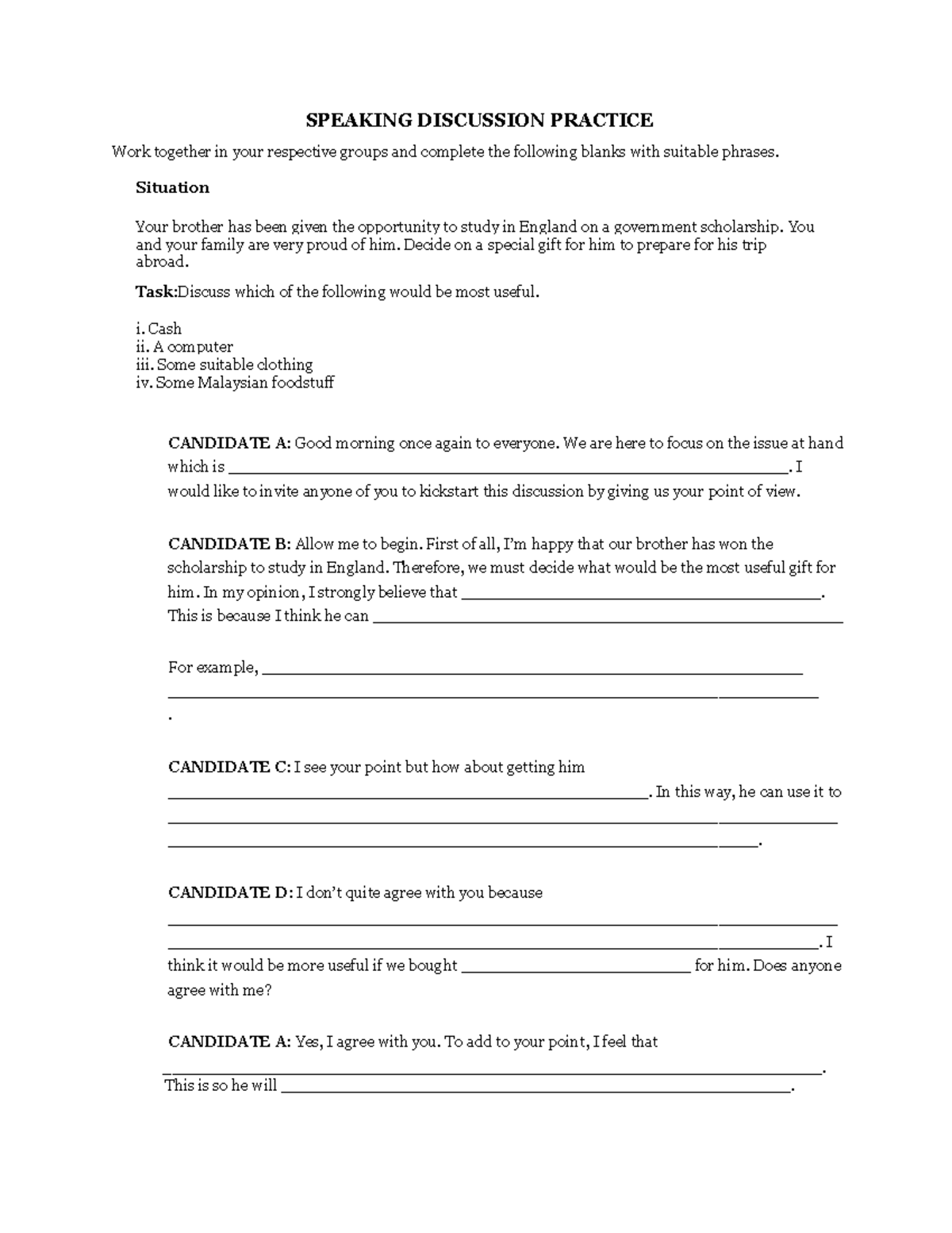 Copy of WEEK 7 - Speaking - Discussion Practice - SPEAKING DISCUSSION ...